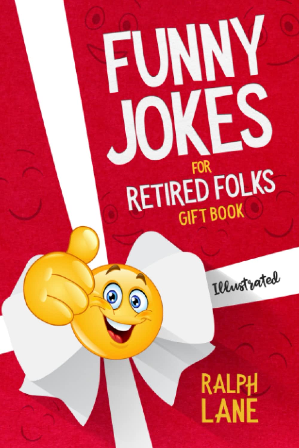 Funny Jokes for Retired Folks: Gift Book for Retirement and Beyond by ...