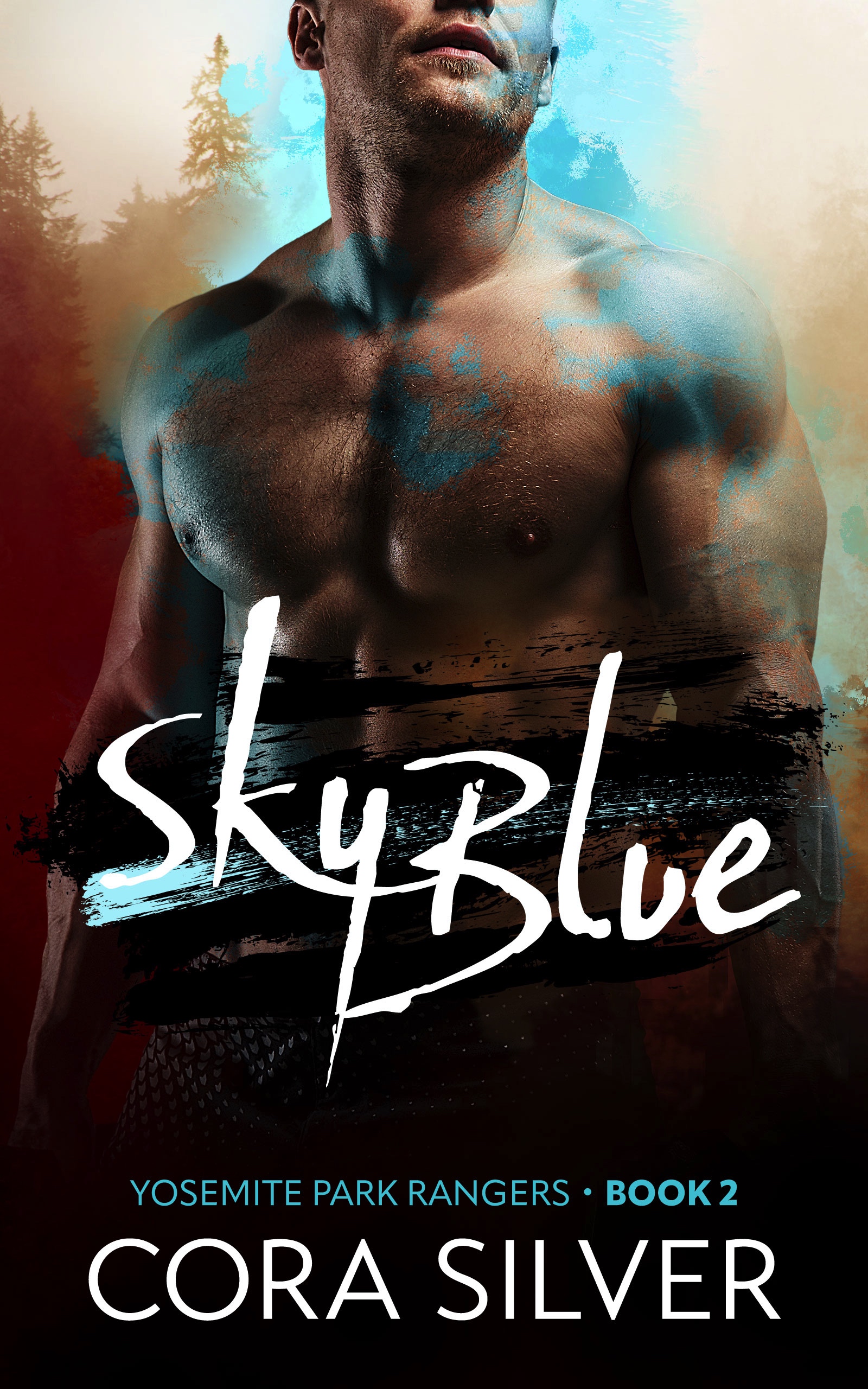 Sky Blue (Yosemite Park Rangers, #2) by Cora Silver | Goodreads