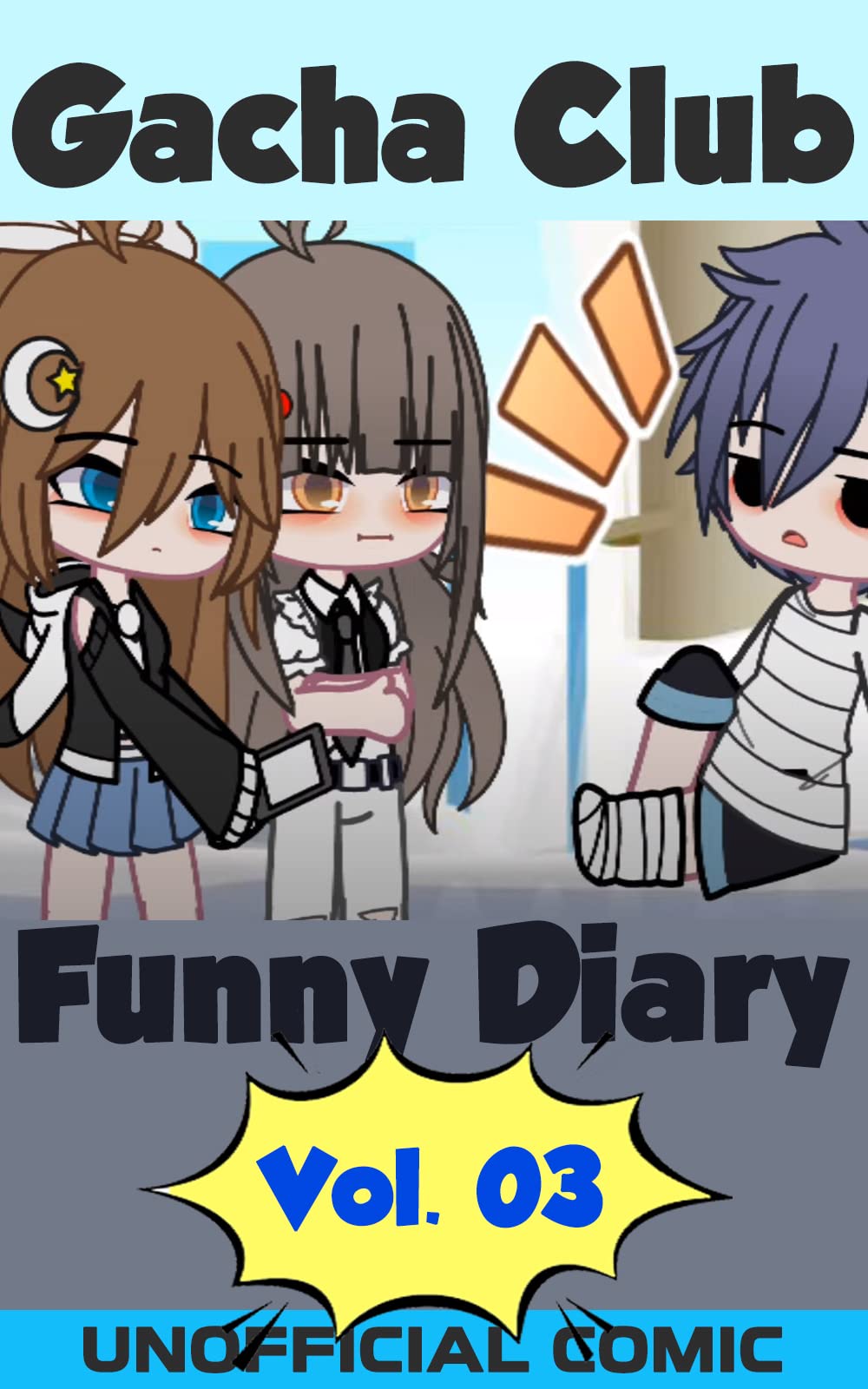 Unofficial Gacha Club Comic: Funny Diary - Volume 03 by Oka Yoshiko ...