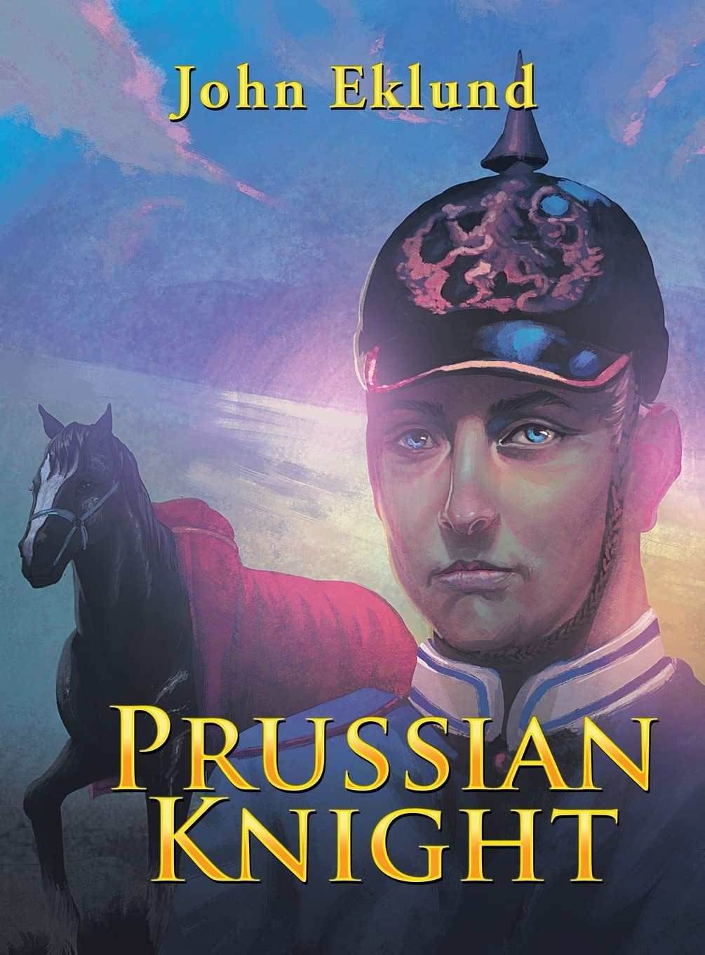 Prussian Knight by John Eklund | Goodreads