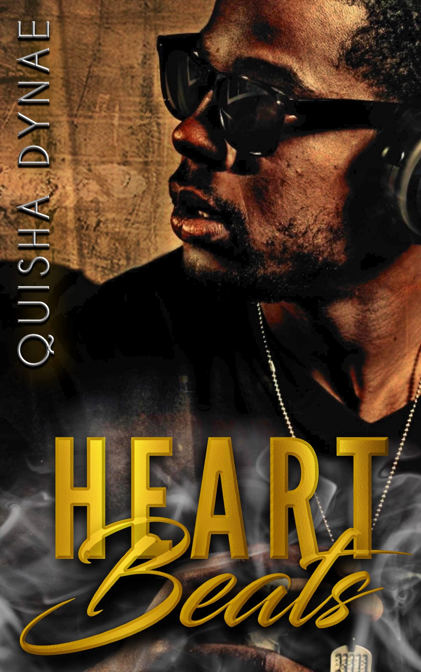 Heart Beats by Quisha Dynae | Goodreads