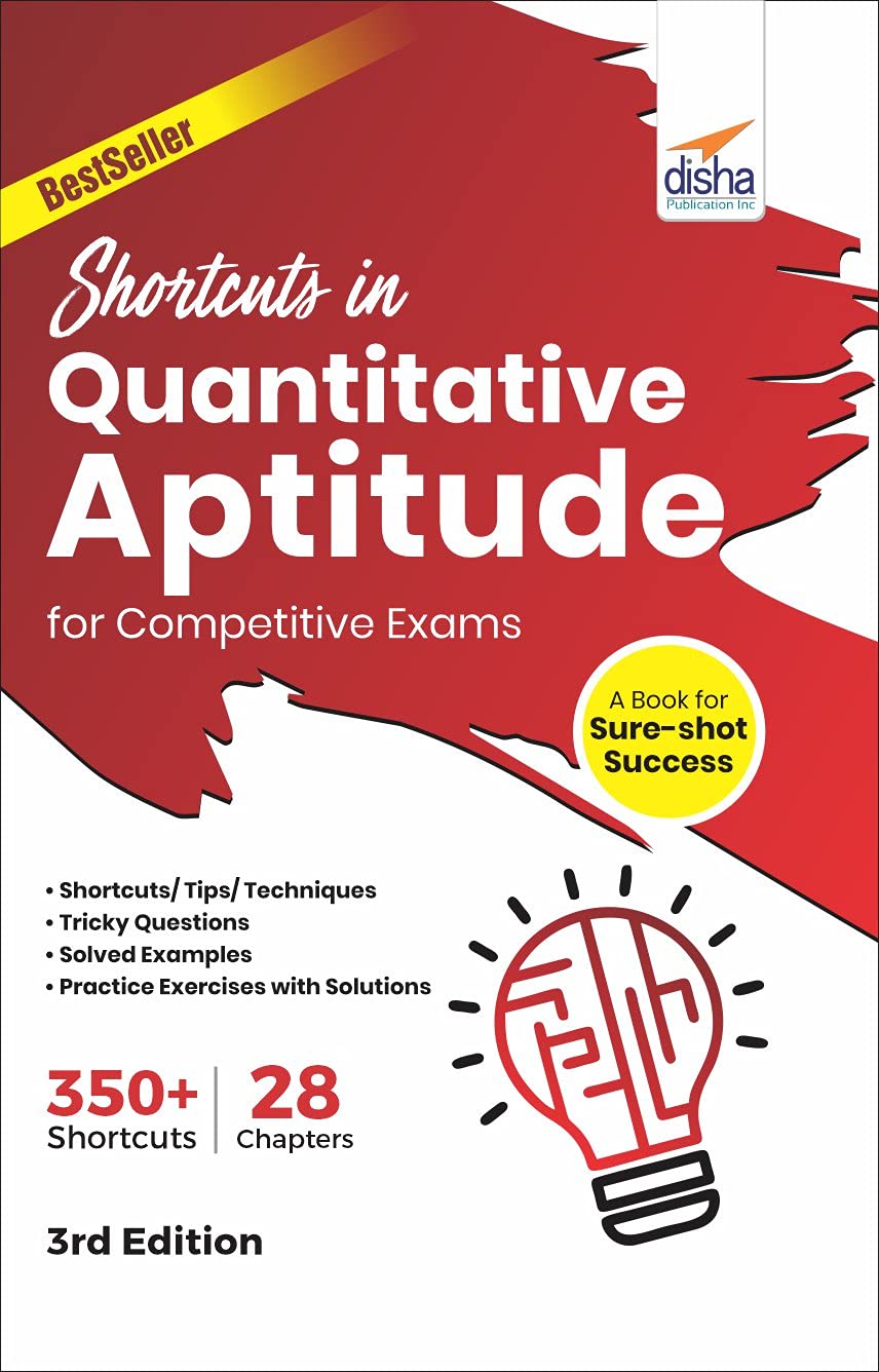 Shortcuts in Quantitative Aptitude for Competitive Exams 3rd Edition by Disha Experts | Goodreads