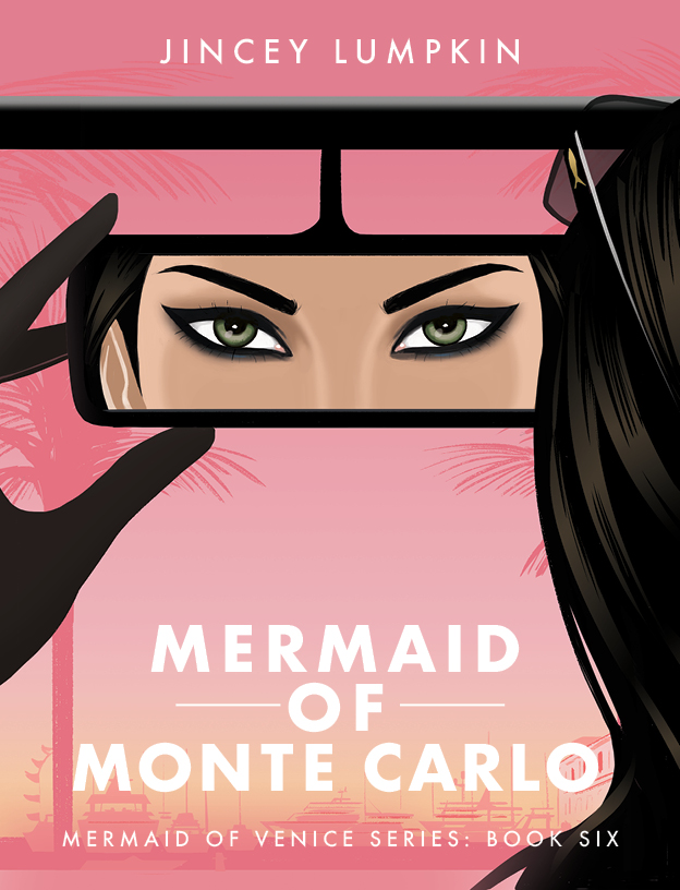 Mermaid of Monte Carlo (Mermaid of Venice, #6) by Jincey Lumpkin ...