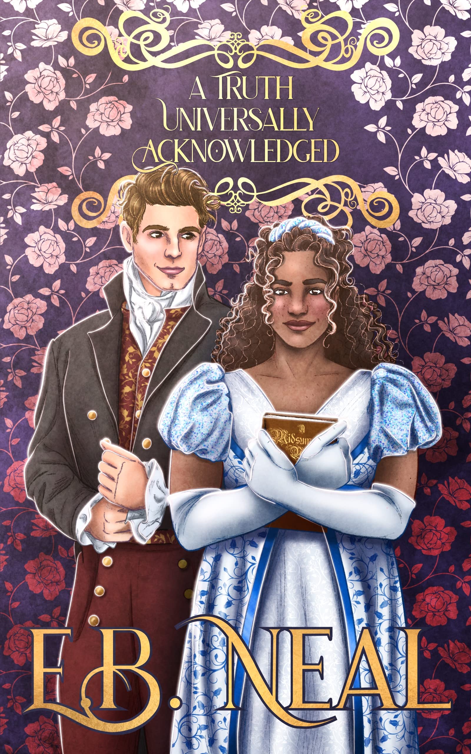 A Truth Universally Acknowledged by E.B. Neal | Goodreads