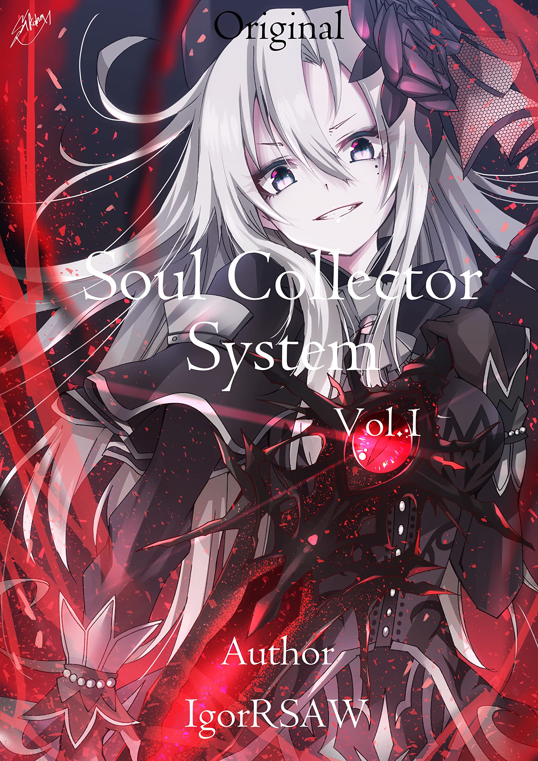 Soul Collector System ( Book 1 ) by Igor RSAW | Goodreads