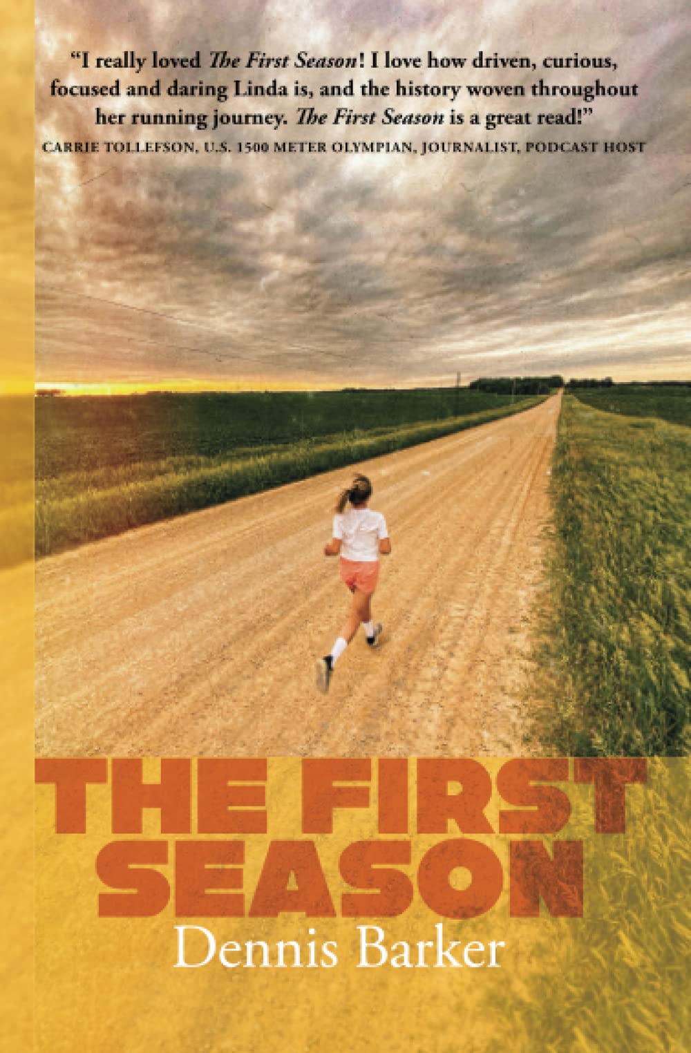 The First Season by Dennis Barker | Goodreads
