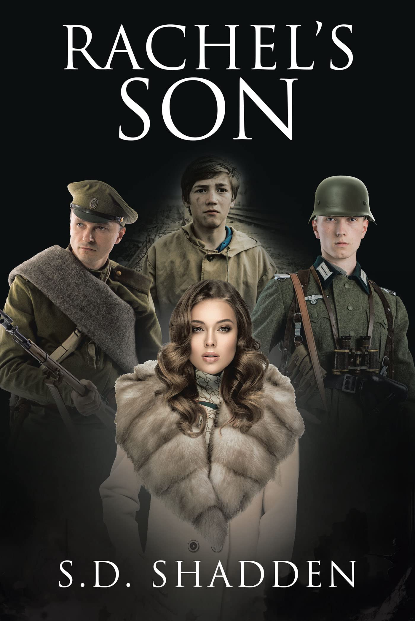Rachel's Son by S.D. Shadden | Goodreads