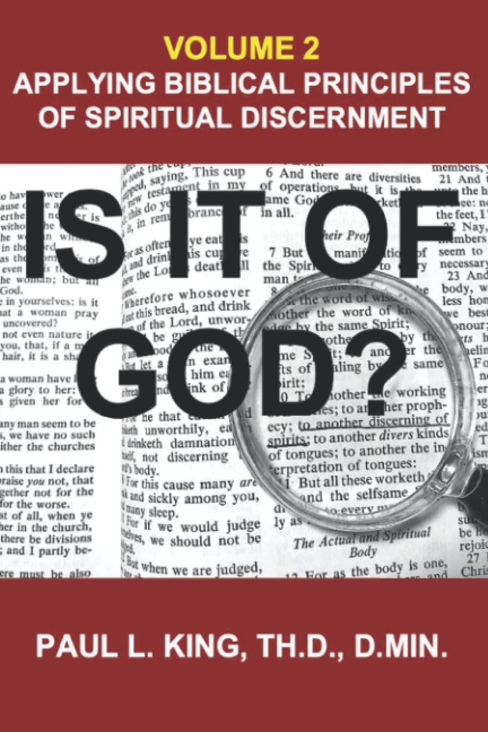 Is It of God? Applying Biblical Principles of Spiritual Discernment ...