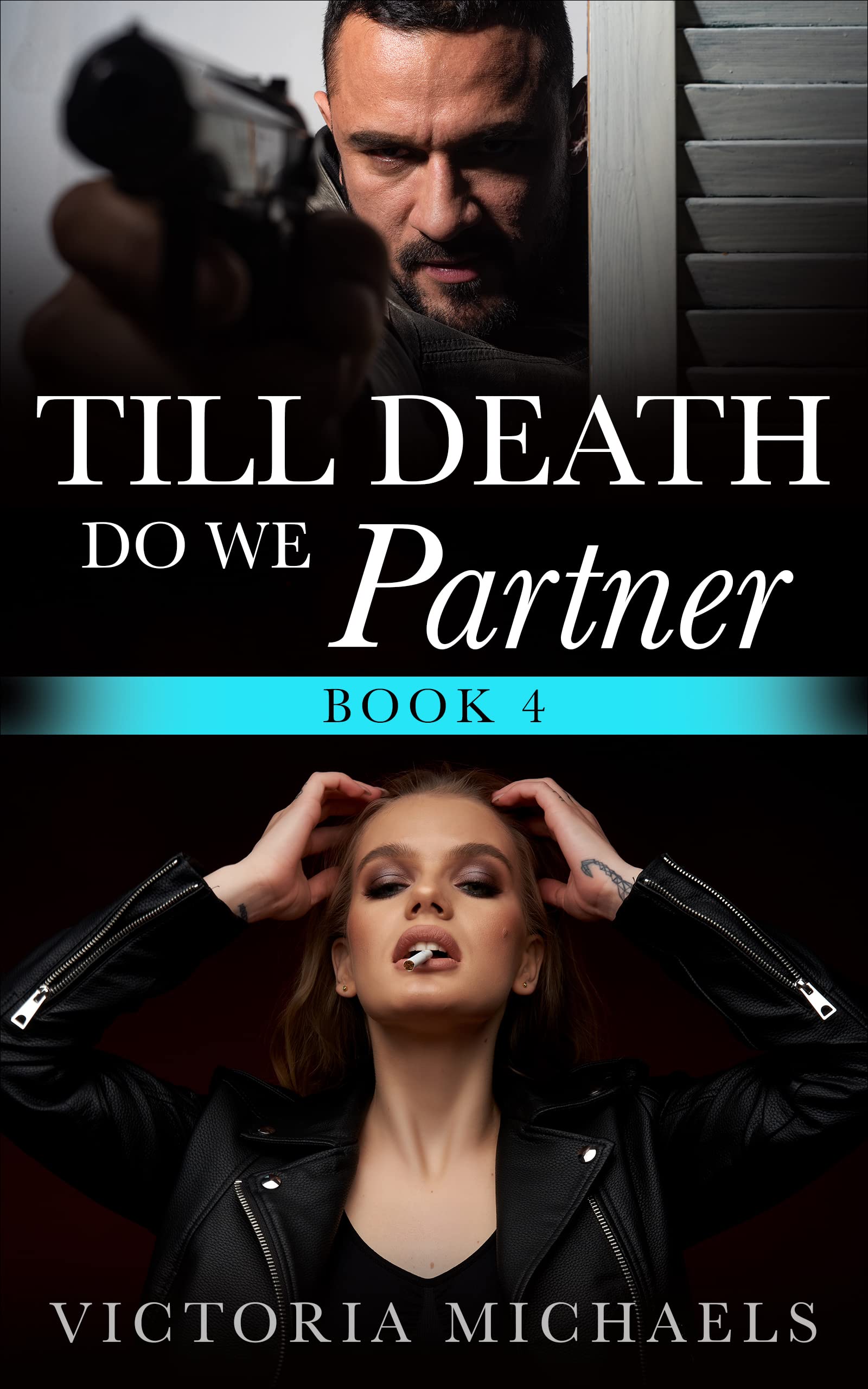 Till Death Do We Partner: Book 4 by Victoria Michaels | Goodreads