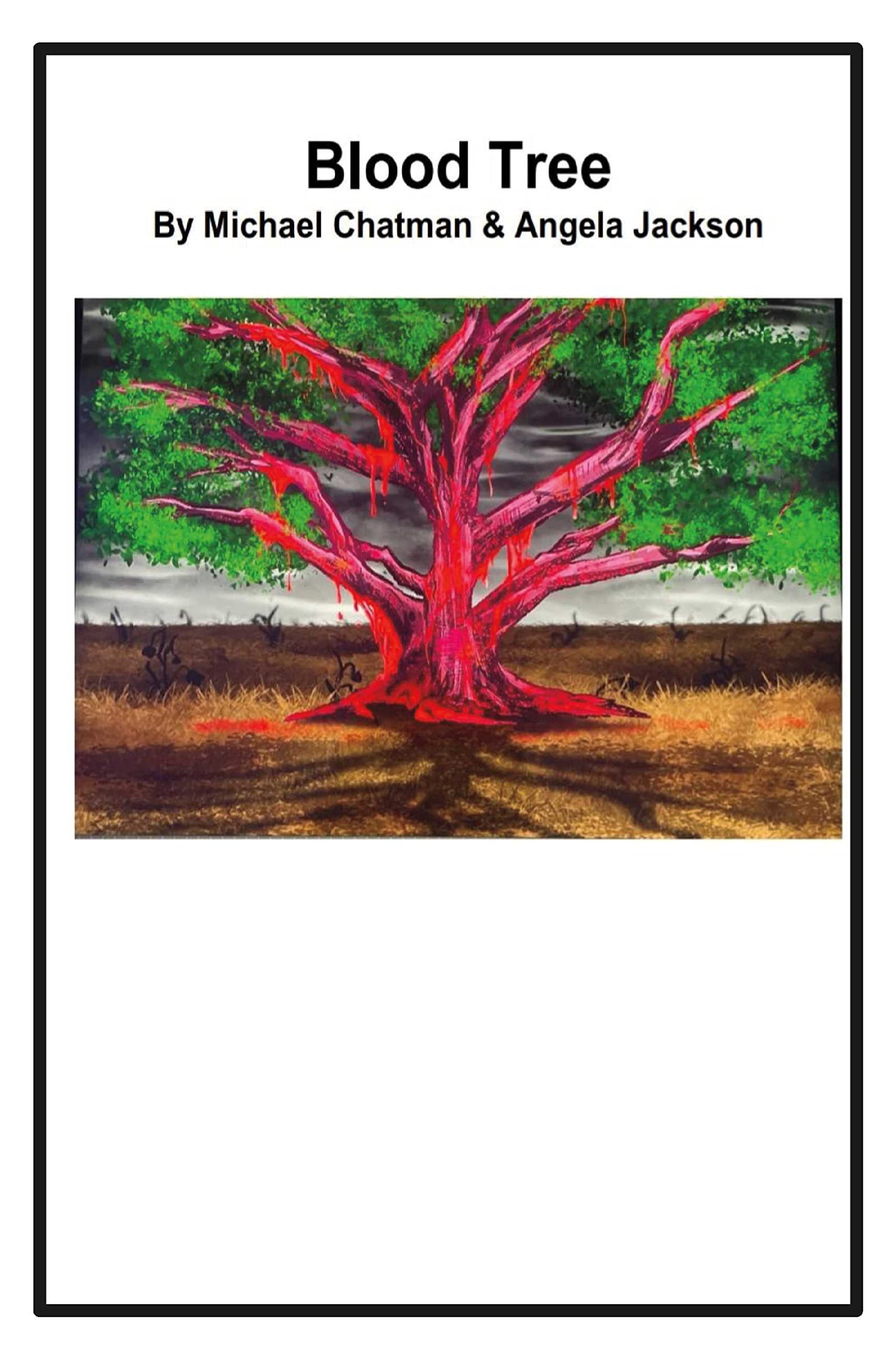 Blood Tree (Blood Tree, In the Beginning Book 1) by Michael Chatman ...