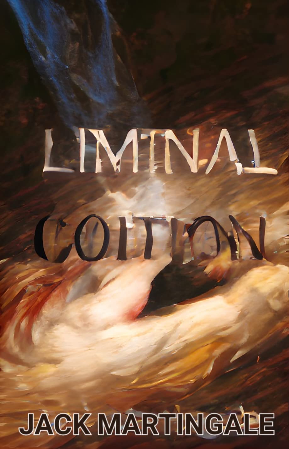 Liminal Coition by Jack Martingale | Goodreads
