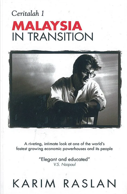 Ceritalah: Malaysia in transition by Karim Raslan | Goodreads
