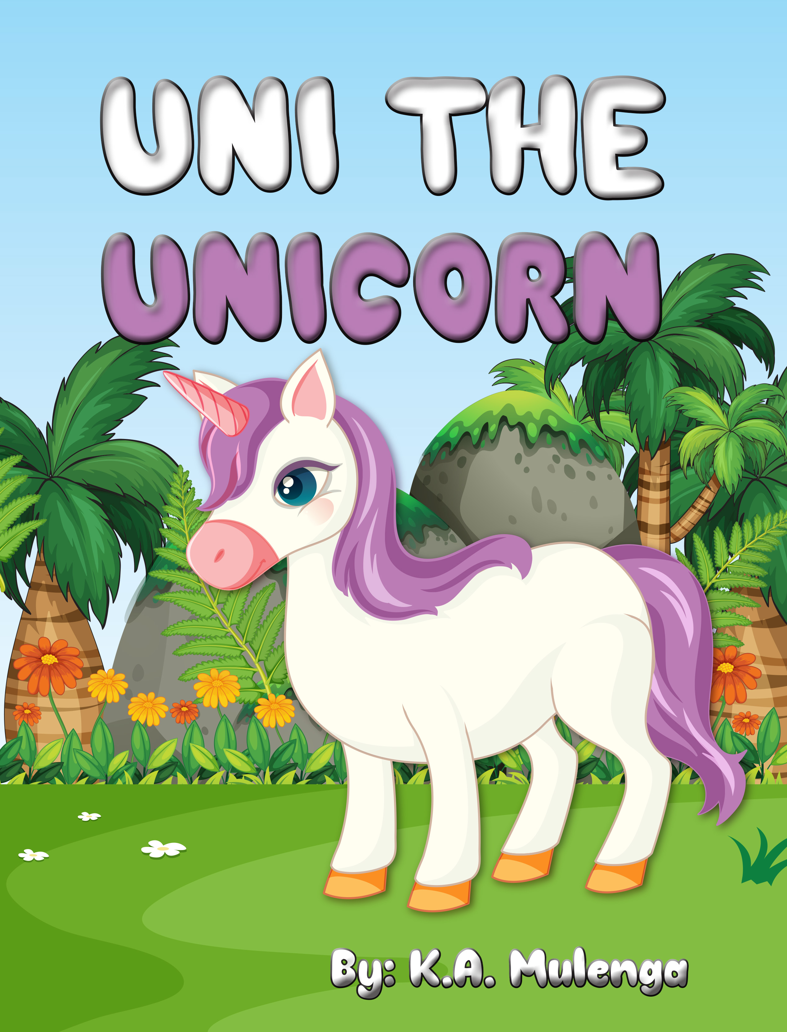 Uni the Unicorn by K.A. Mulenga | Goodreads