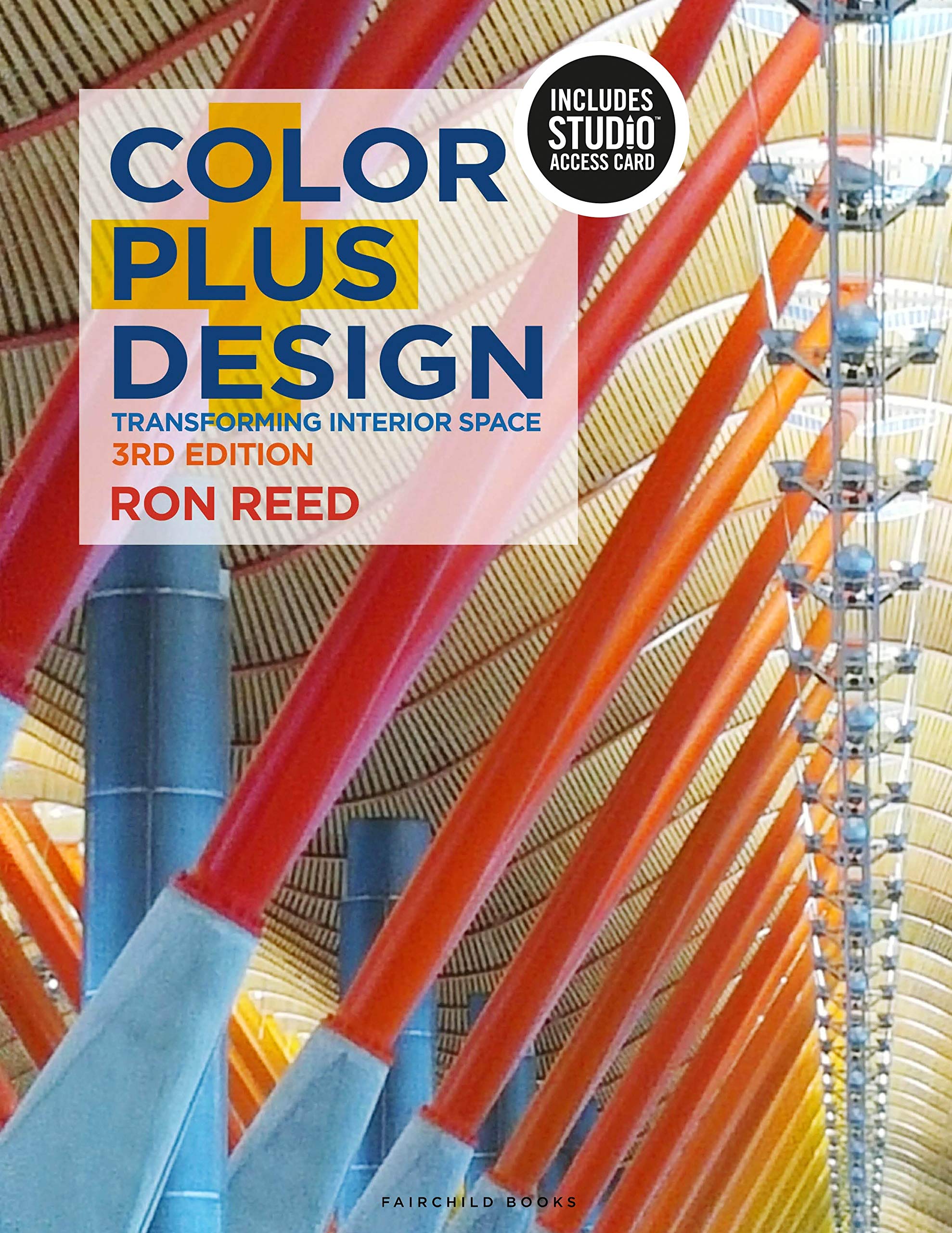 Color Plus Design: Transforming Interior Space - Bundle Book + Studio ...