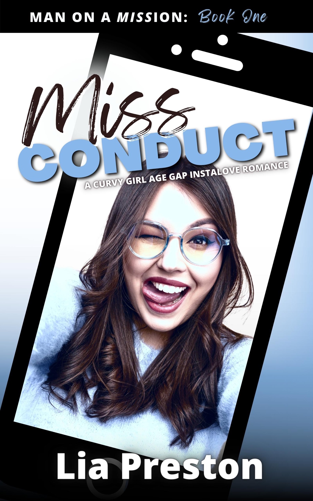 Miss Conduct (Man on a Mission, #1) by Lia Preston | Goodreads