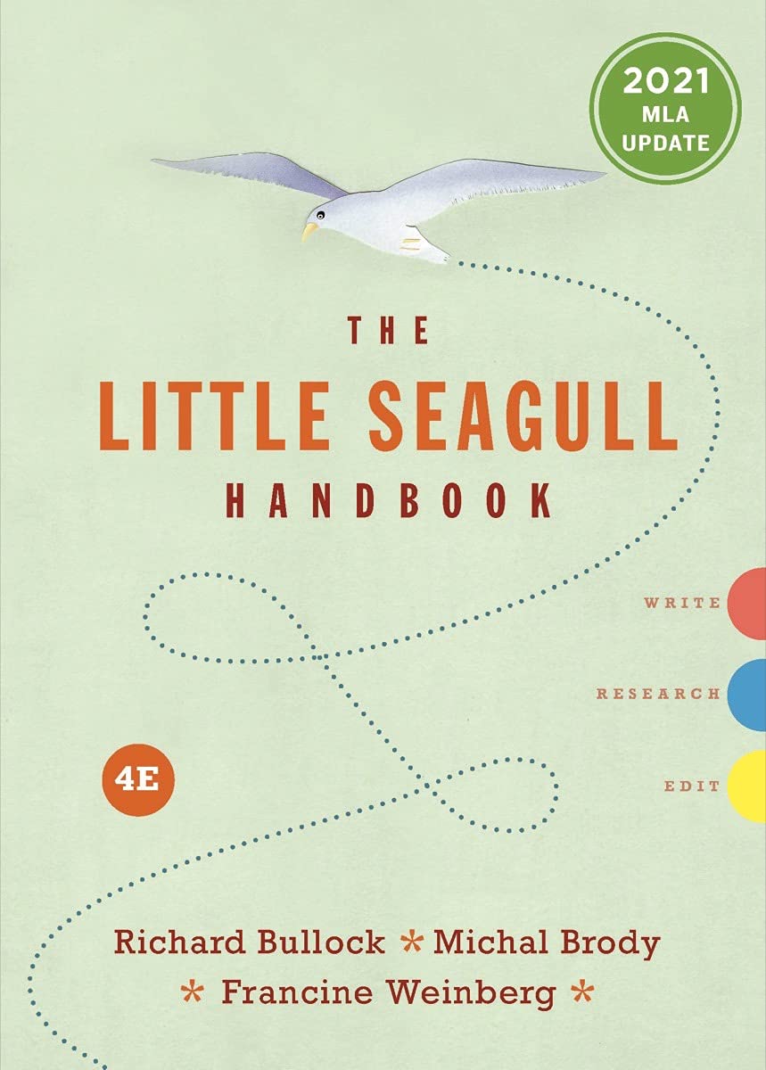 The Little Seagull Handbook: 2021 MLA Update by Richard Bullock | Goodreads