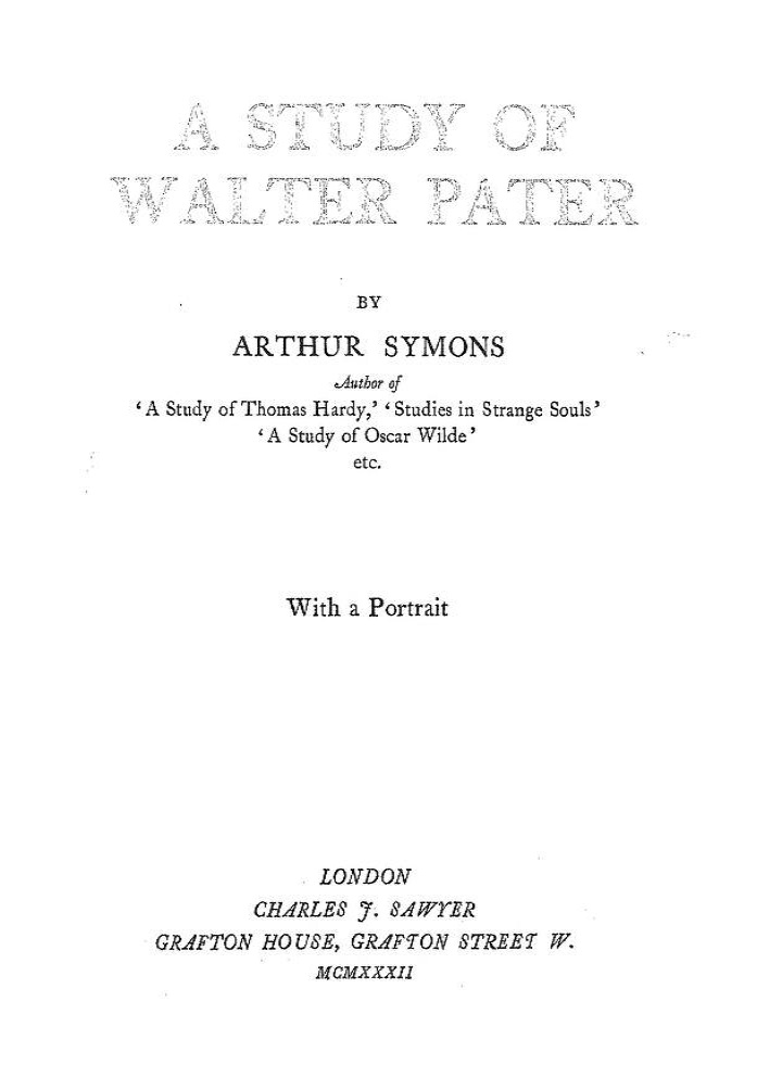A Study of Walter Pater by Arthur Symons | Goodreads