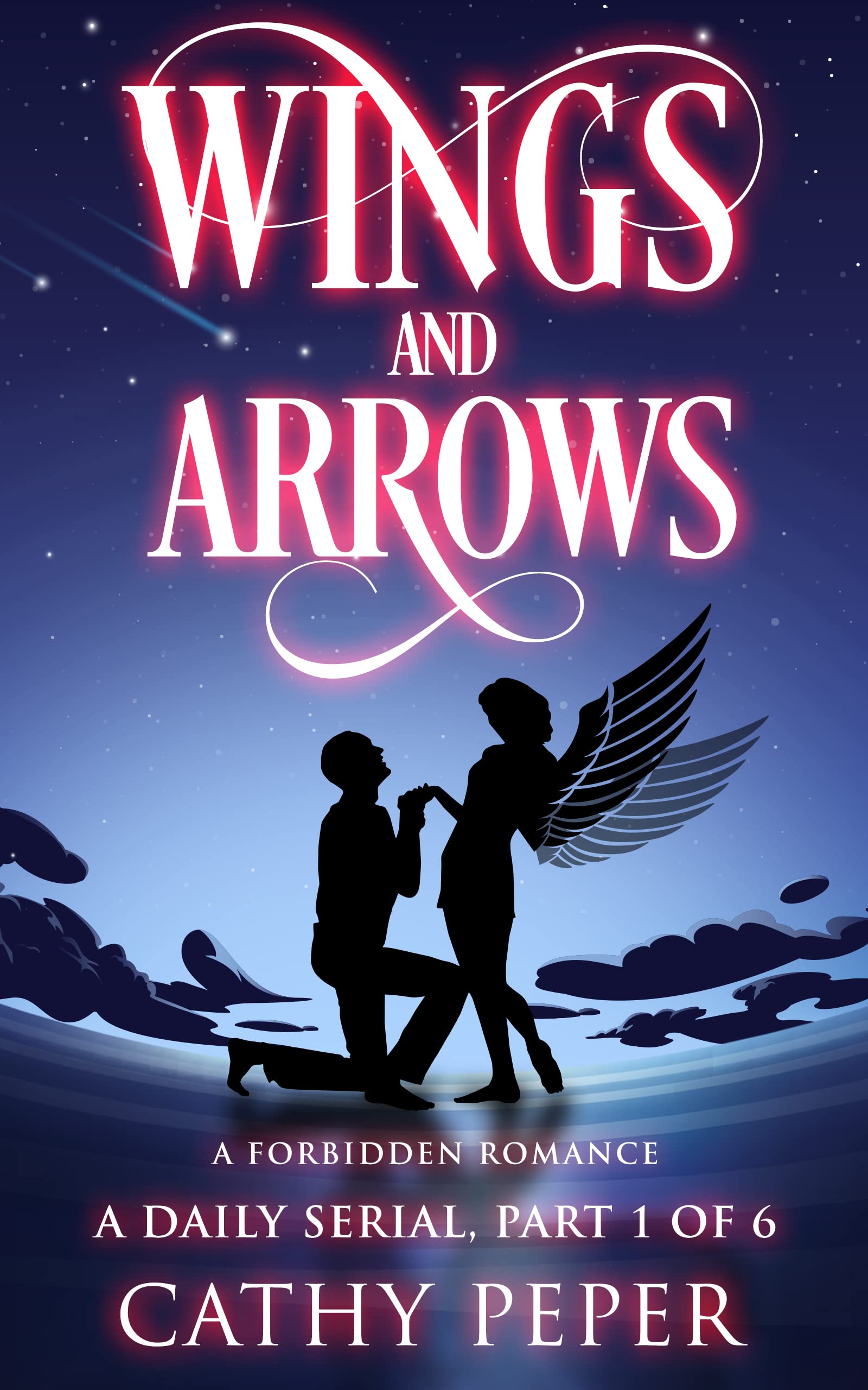 Wings and Arrows Part 1 of 6: A Forbidden Love Paranormal Romance by ...