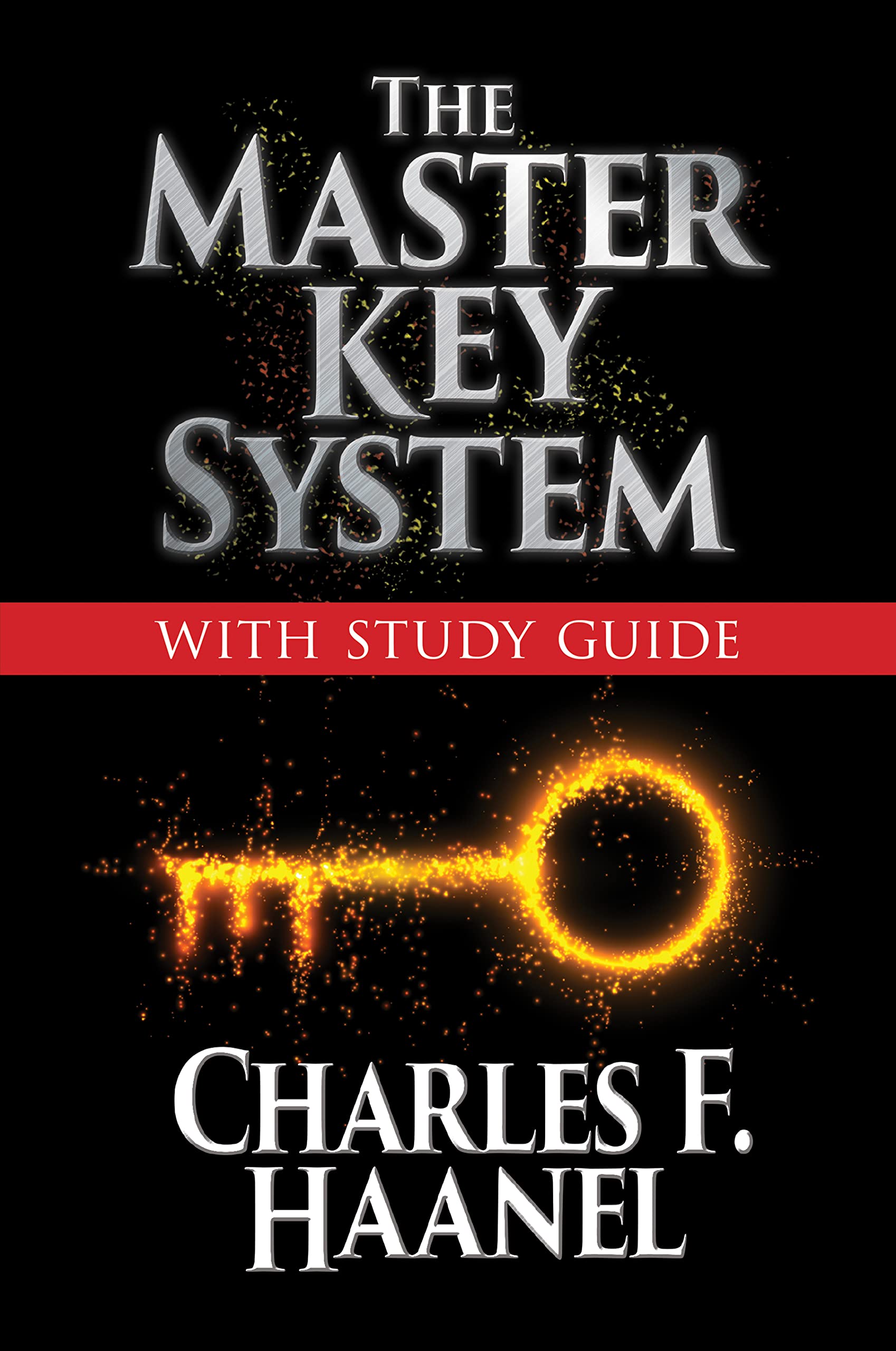 The Master Key System with Study Guide: Deluxe Special Edition by ...
