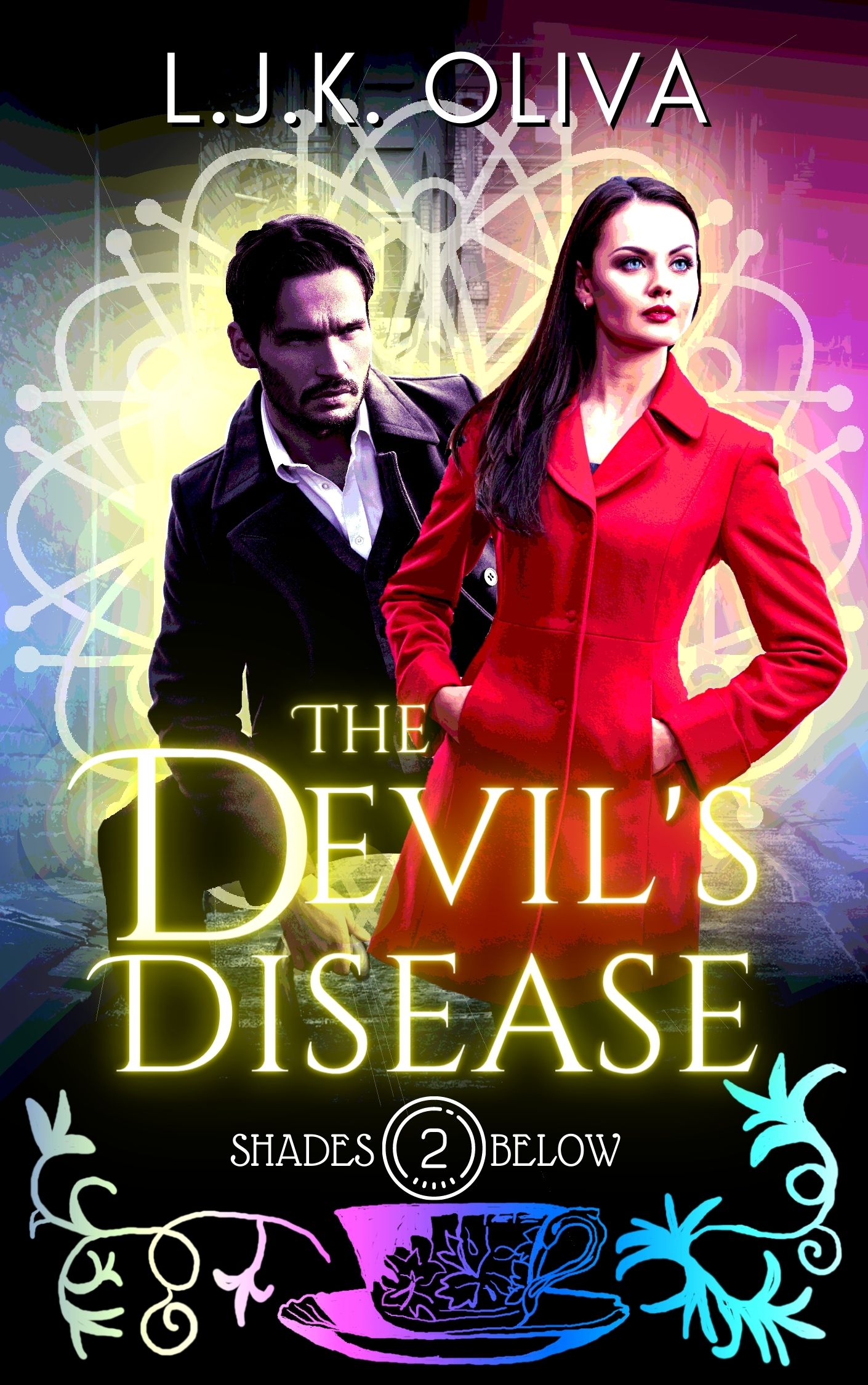The Devil's Disease (Shades Below #2) by L.J.K. Oliva | Goodreads
