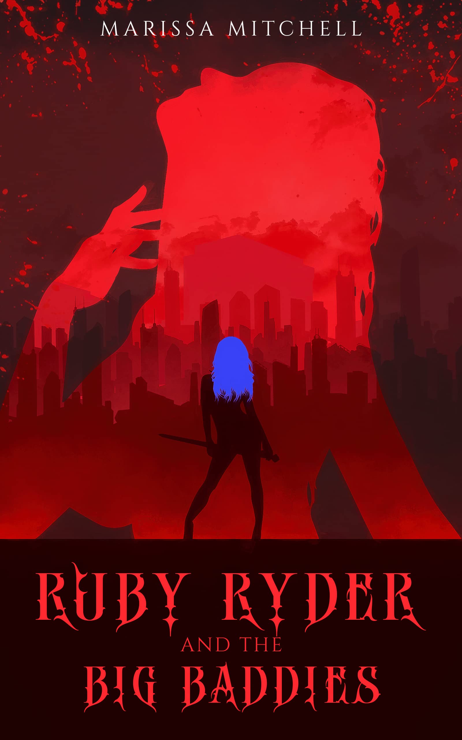 Ruby Ryder and The Big Baddies Vol. 2 : A Reverse Harem Serial by ...