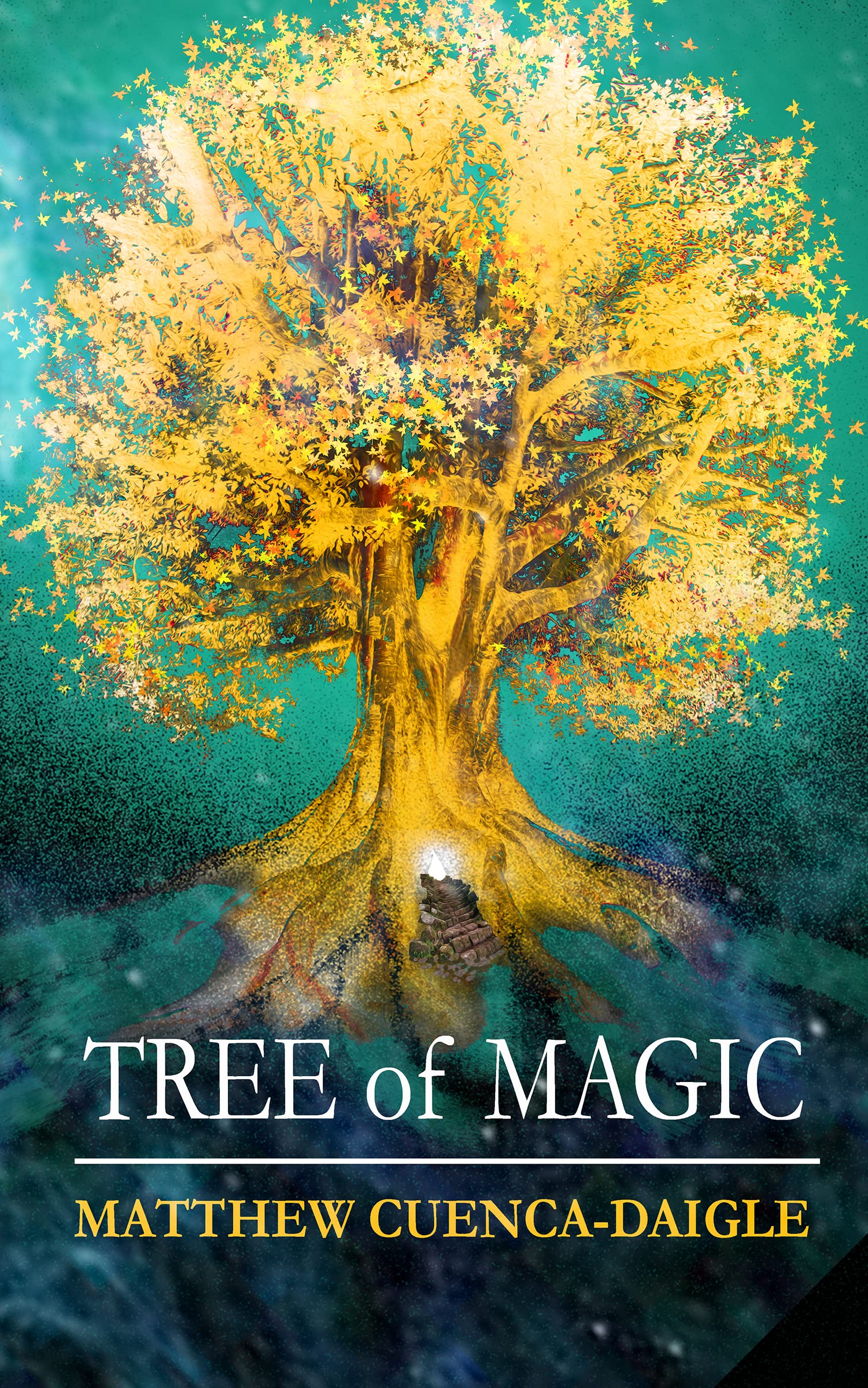 Tree of Magic: History of Secrets: Book One by Matthew Cuenca-Daigle ...