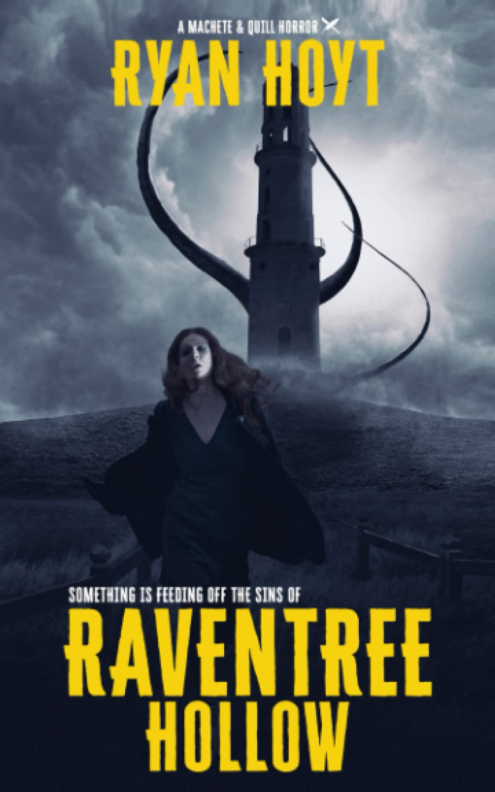 Raventree Hollow (A Machete & Quill Horror) by Ryan Hoyt | Goodreads