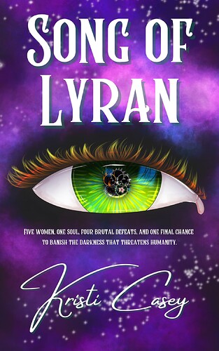 Song of Lyran by Kristi Casey | Goodreads