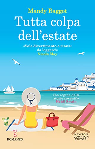Tutta colpa dell'estate by Mandy Baggot | Goodreads