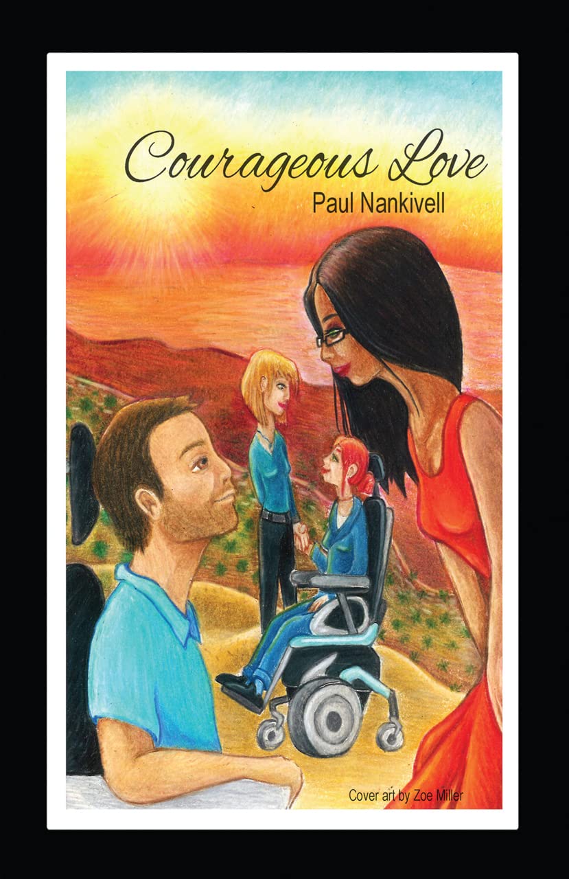 Courageous Love by Paul Nankivell | Goodreads