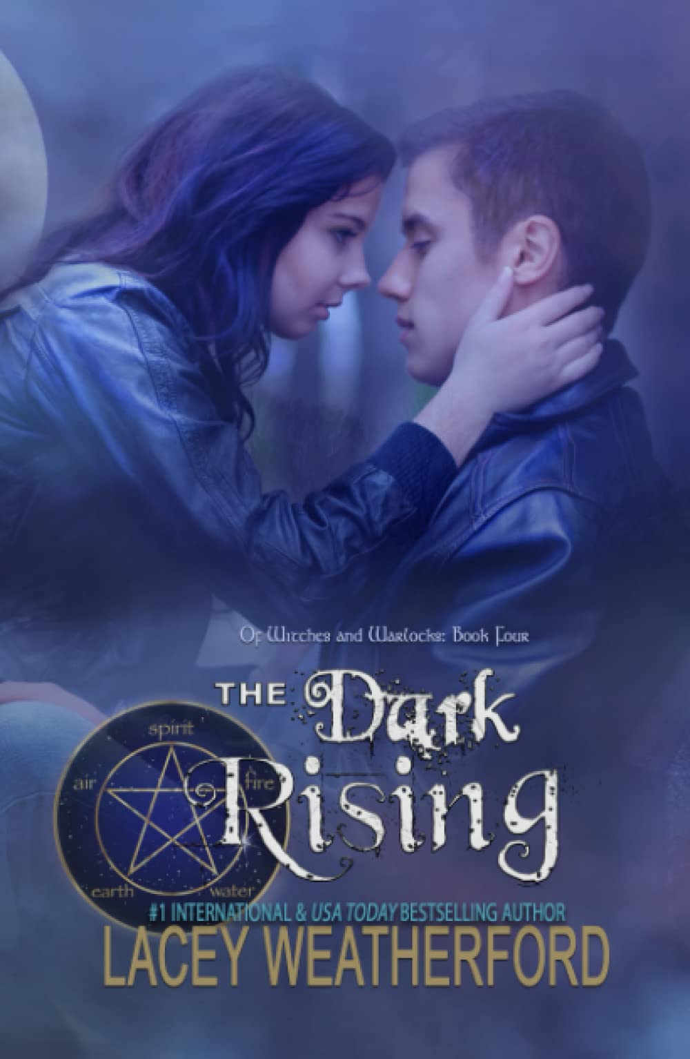 The Dark Rising: Of Witches and Warlocks by Lacey Weatherford | Goodreads
