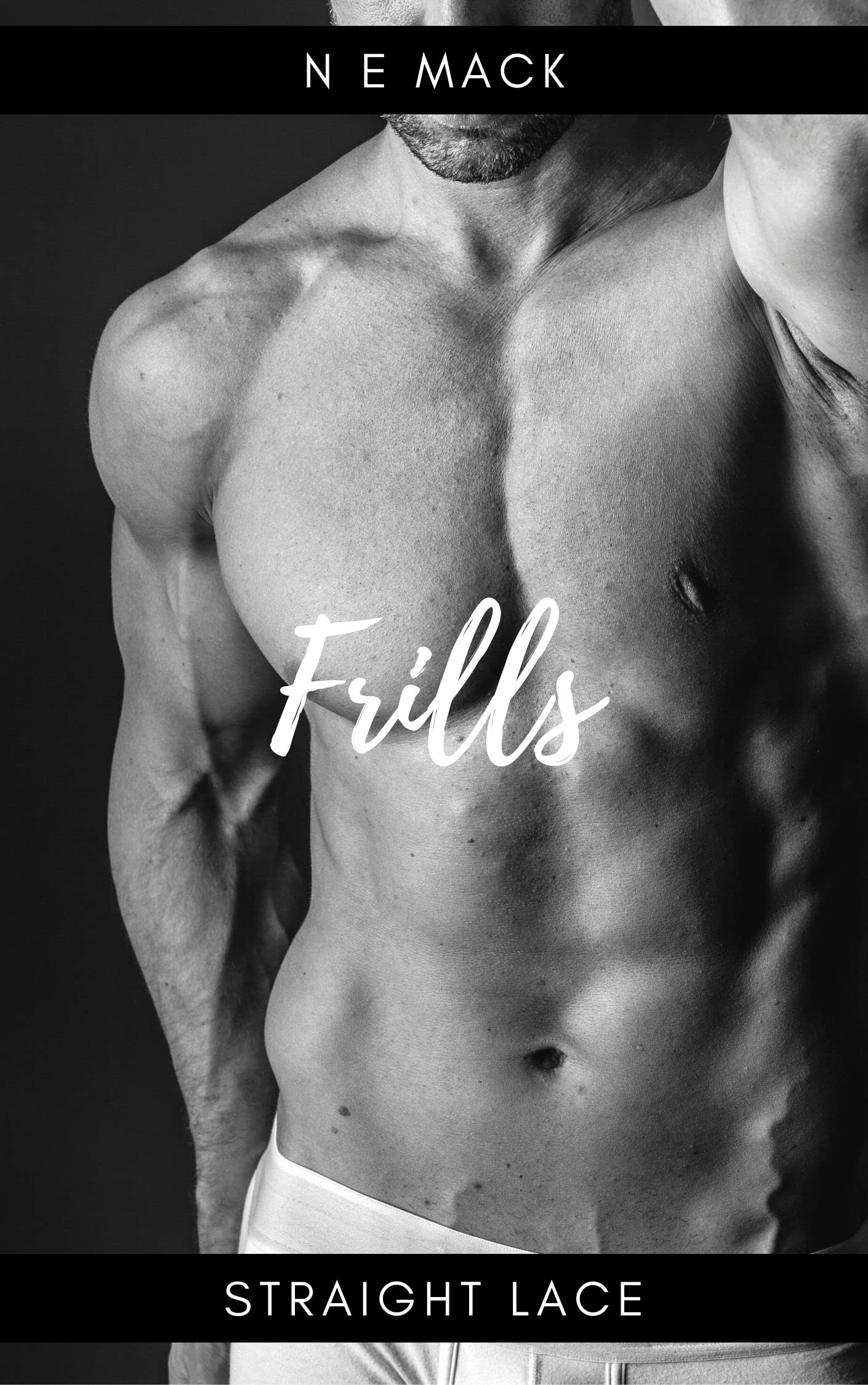 Frills by N.E. Mack | Goodreads