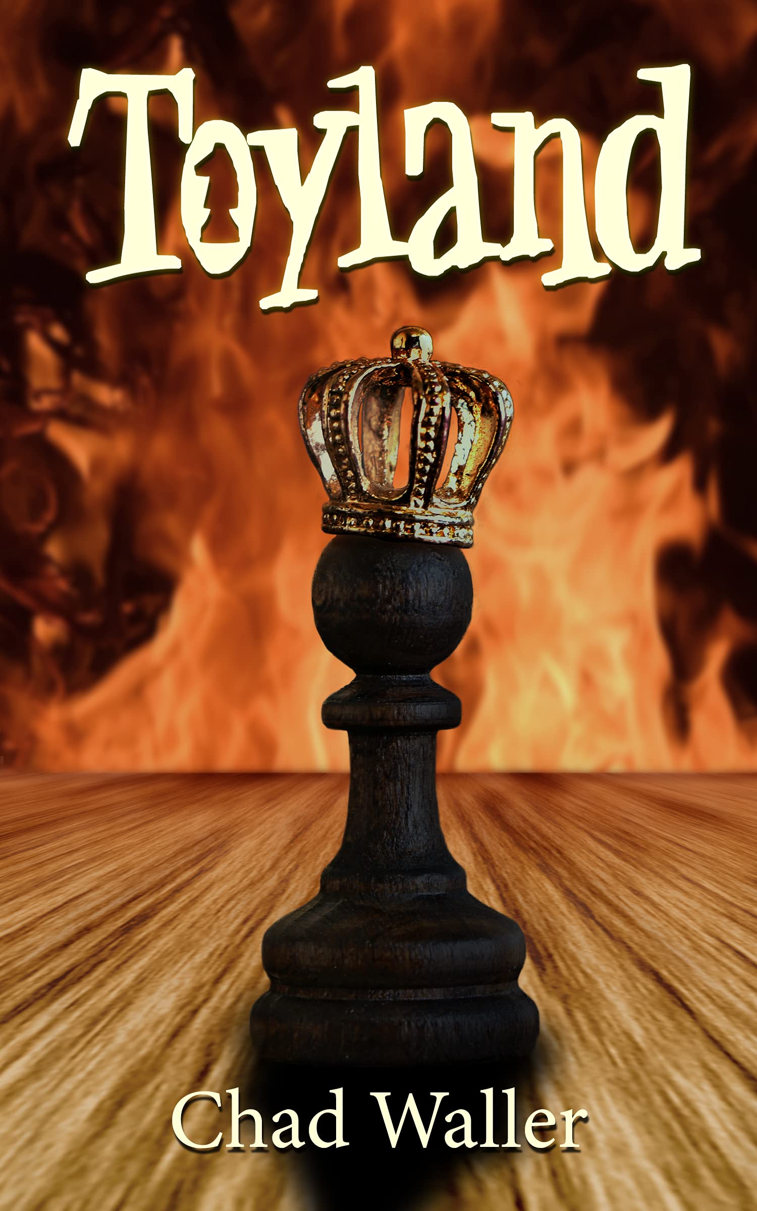 Toyland by Chad Waller | Goodreads