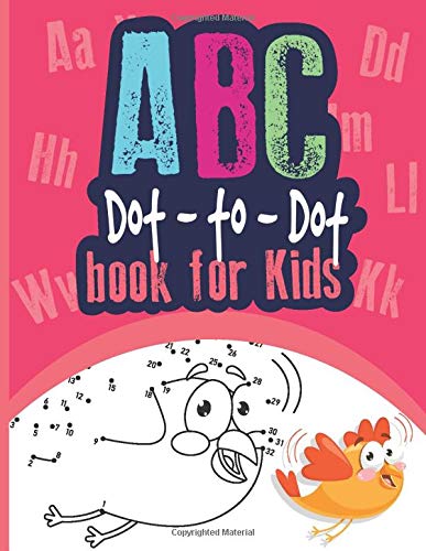 ABC Dot to Dot Book for Kids: Alphabet Coloring Activity Book for ...
