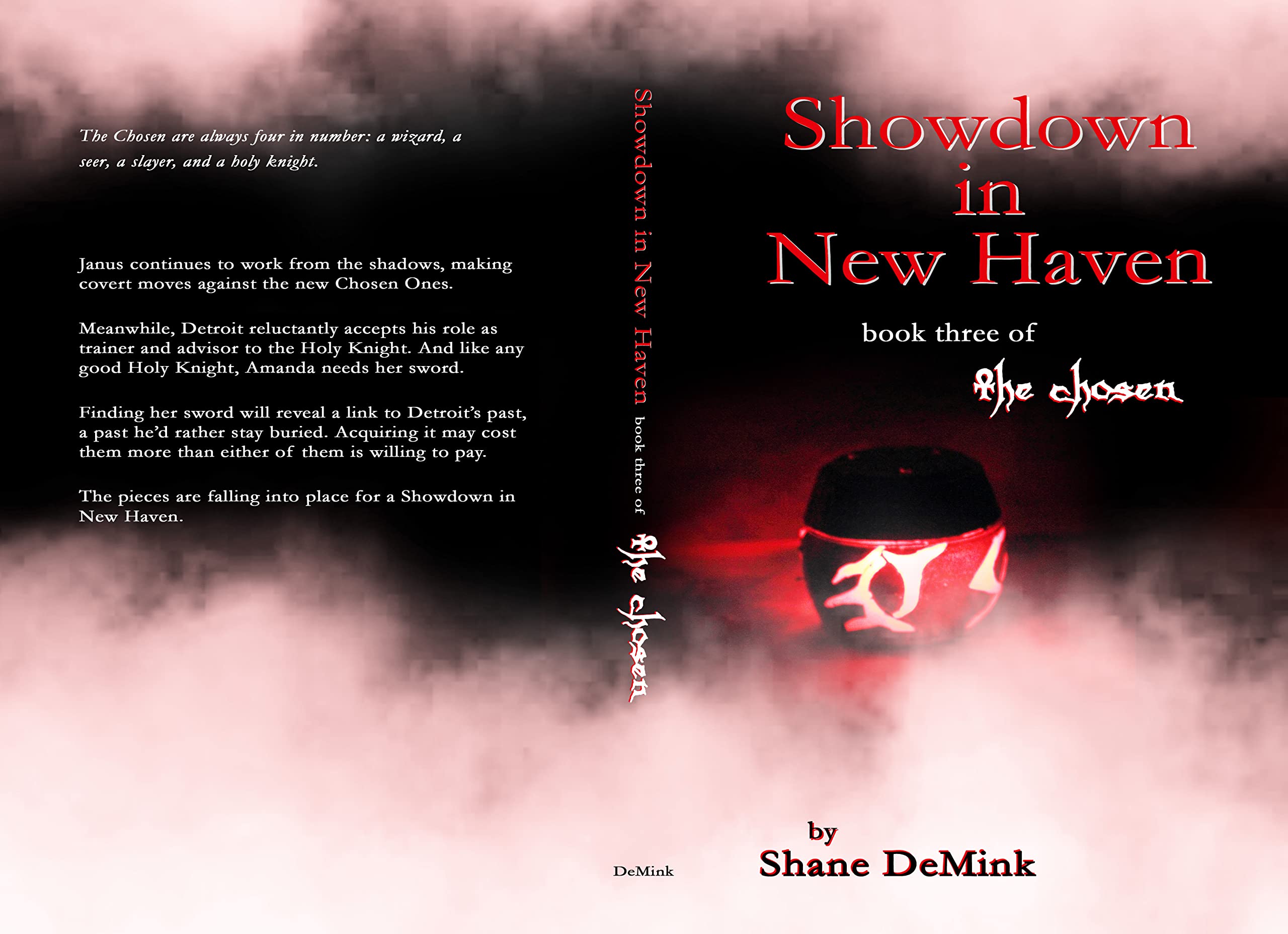 Showdown in New Haven: book three of The Chosen by Shane DeMink | Goodreads