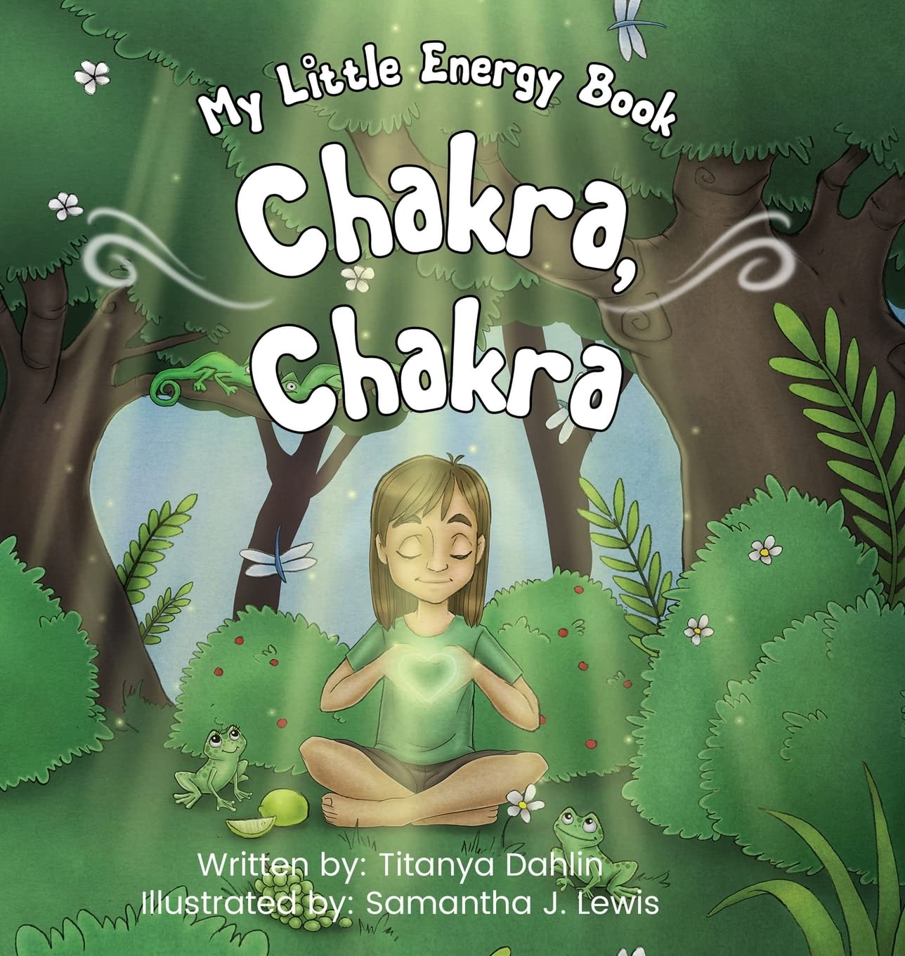 Chakra, Chakra: My Little Energy Book by Titanya Dahlin | Goodreads