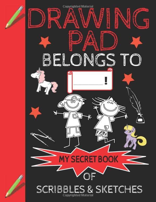Drawing Pad Belongs to ______! My Secret Book of Scribbles and Sketches ...
