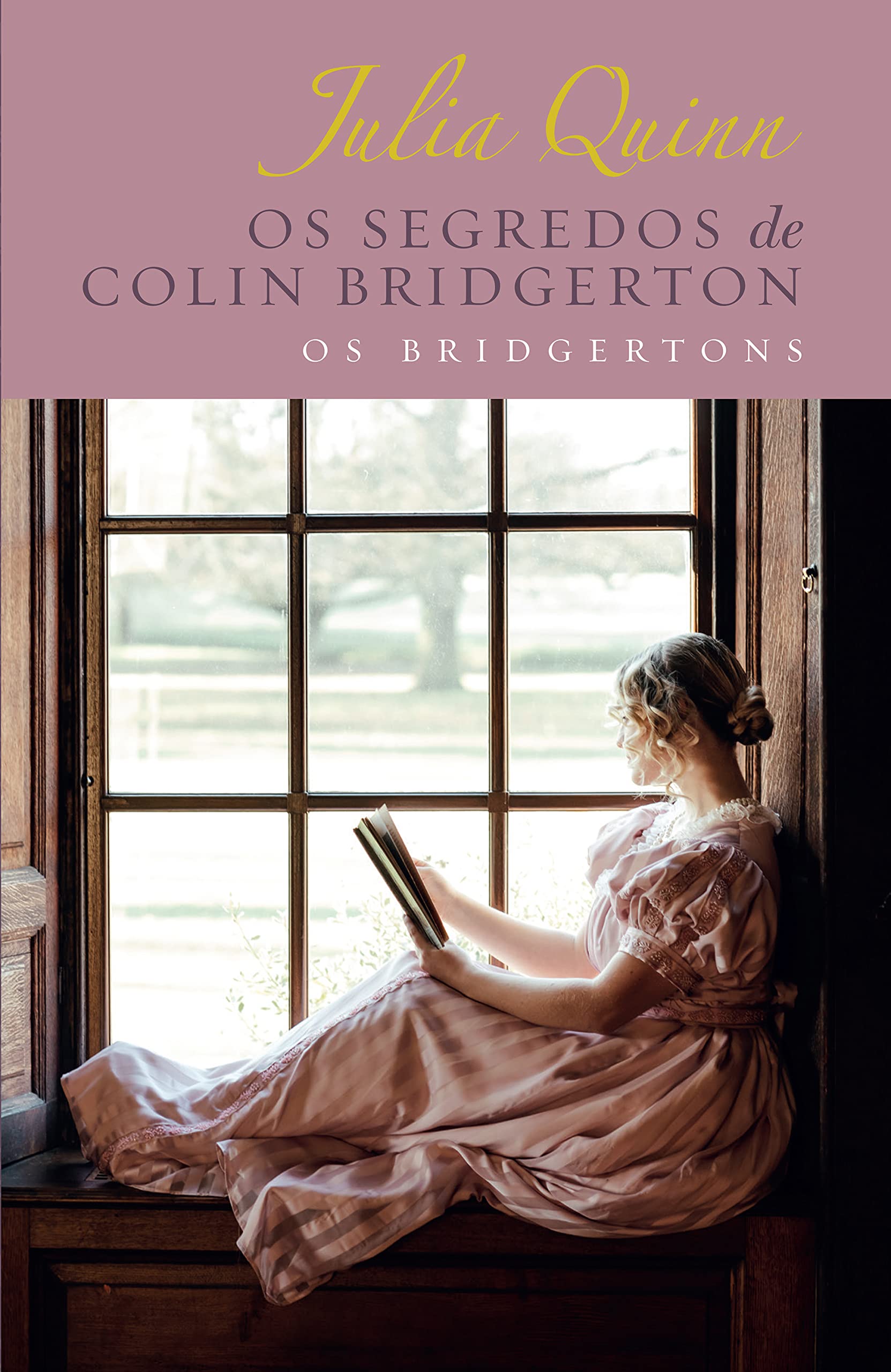 Os segredos de Colin Bridgerton (Os Bridgertons, #4) by Julia Quinn | Goodreads