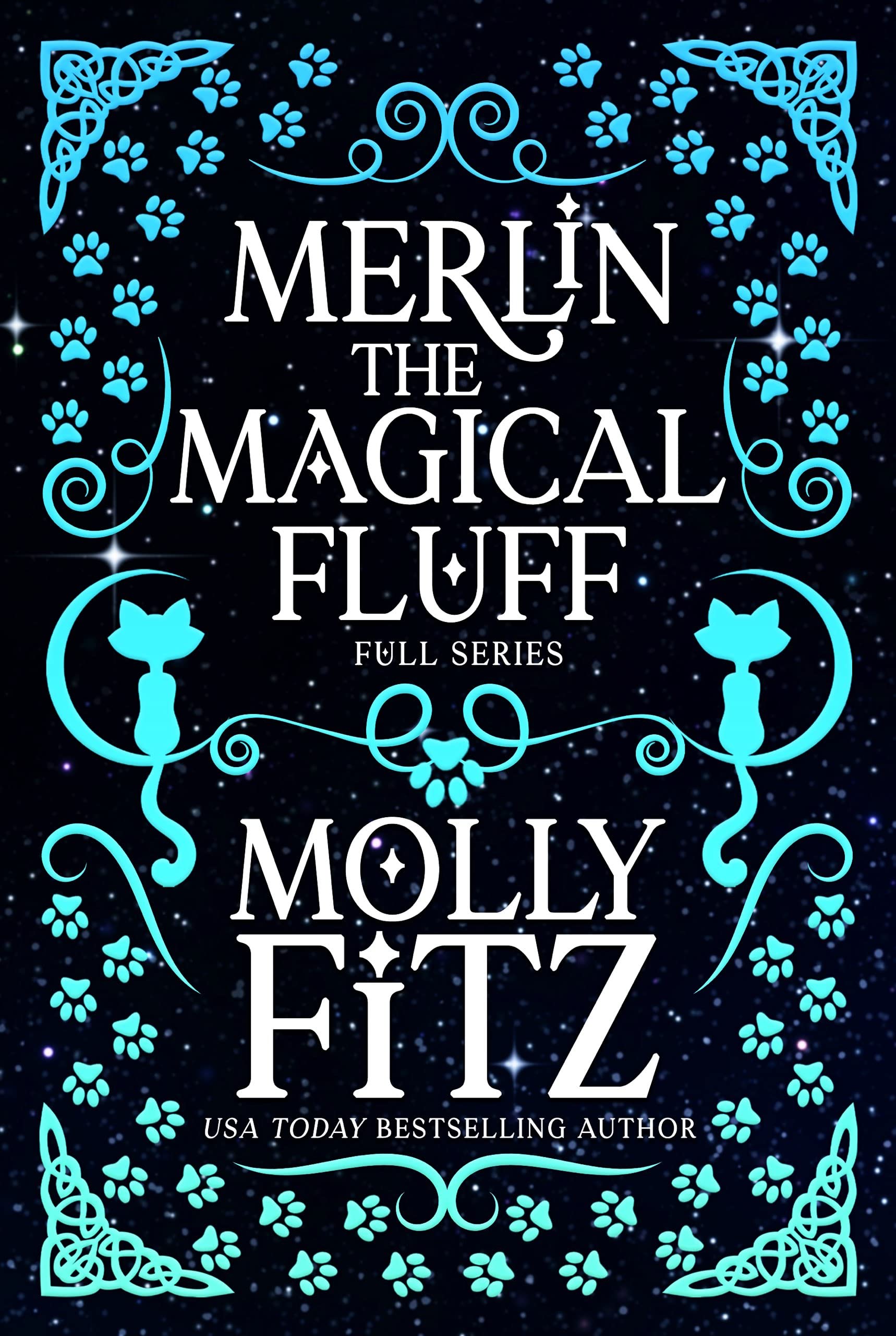 Merlin the Magical Fluff #1-3 by Molly Fitz | Goodreads