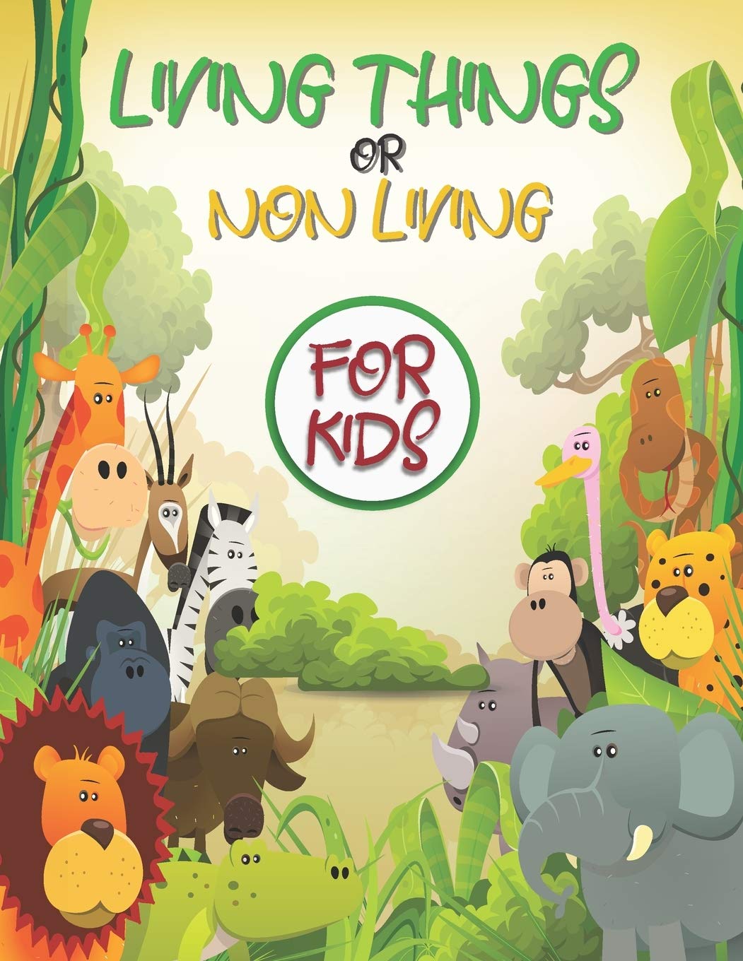 living and non living books for kids: living or nonliving ? compare and ...