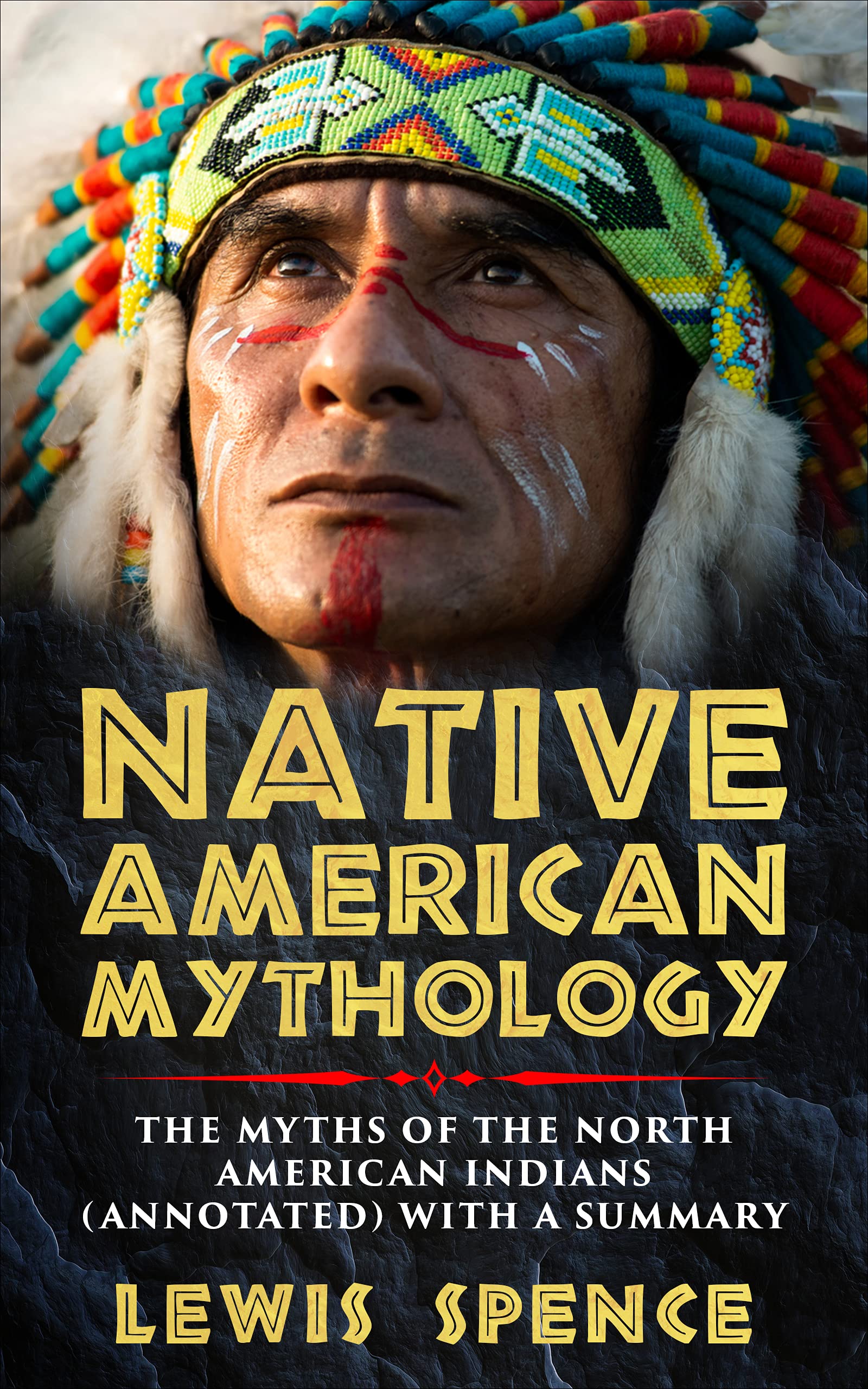 Native American Mythology: The Myths of The North American Indians ...