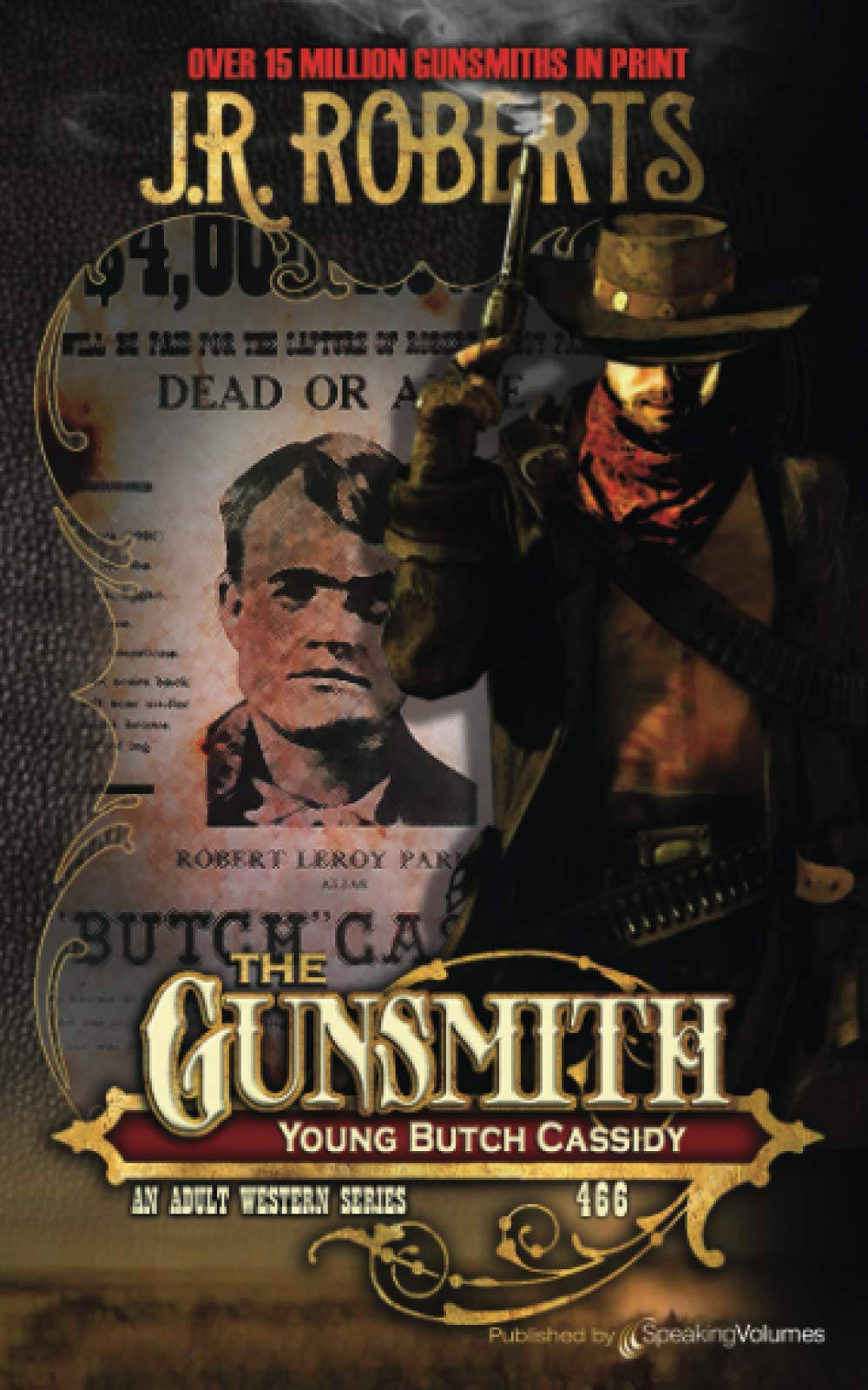 Young Butch Cassidy (The Gunsmith) by J.R. Roberts | Goodreads