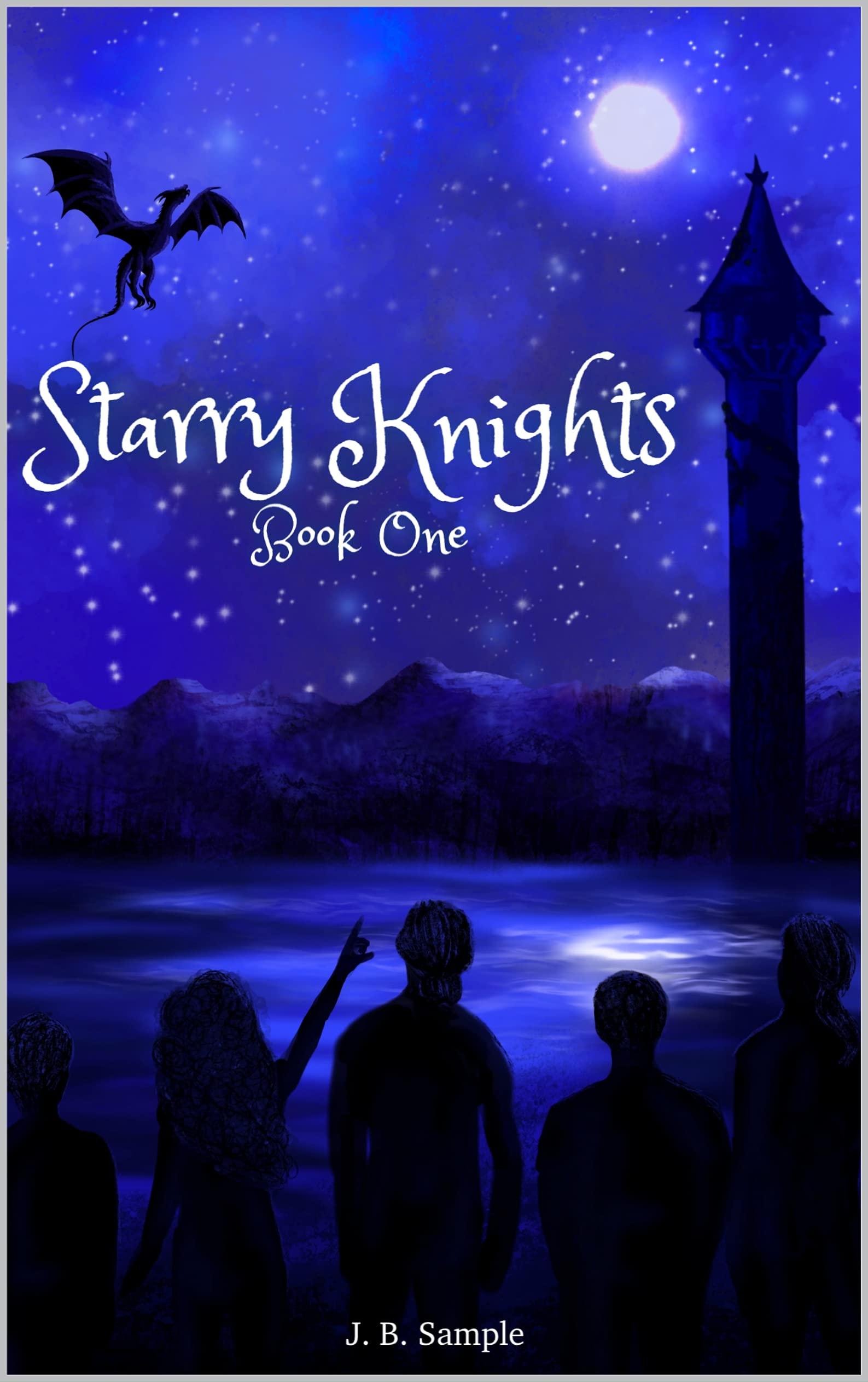 Starry Knights: Book One by J. B. Sample | Goodreads
