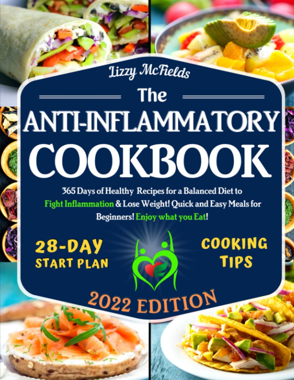 Anti-Inflammatory Diet Cookbook: 365 Days of Healthy Recipes for a ...