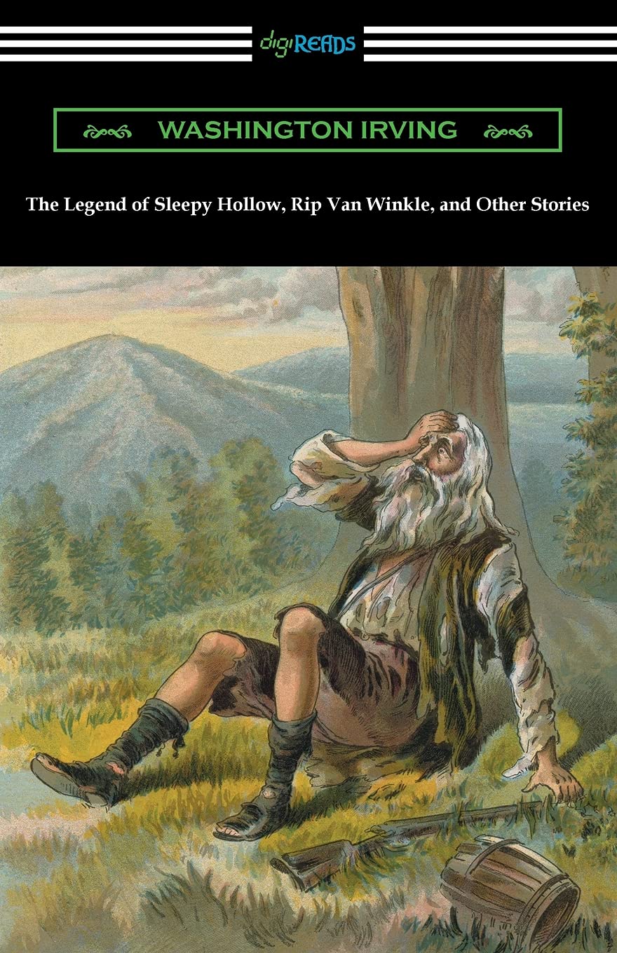 The Legend of Sleepy Hollow, Rip Van Winkle, and Other Stories by ...