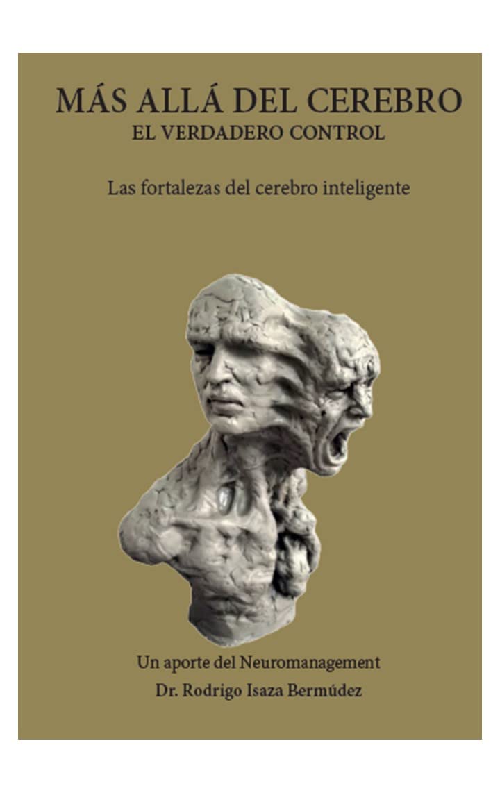 Más allá del cerebro: El verdadero control, un aporte del ...