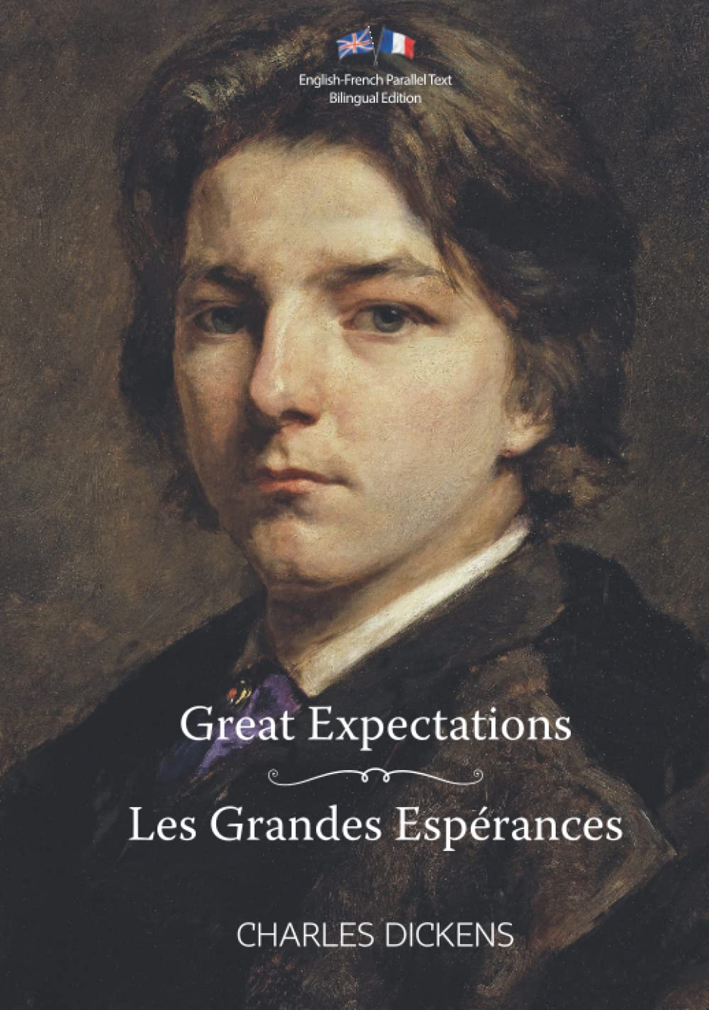 Great Expectations / Les Grandes Espérances: Illustrated English-French ...
