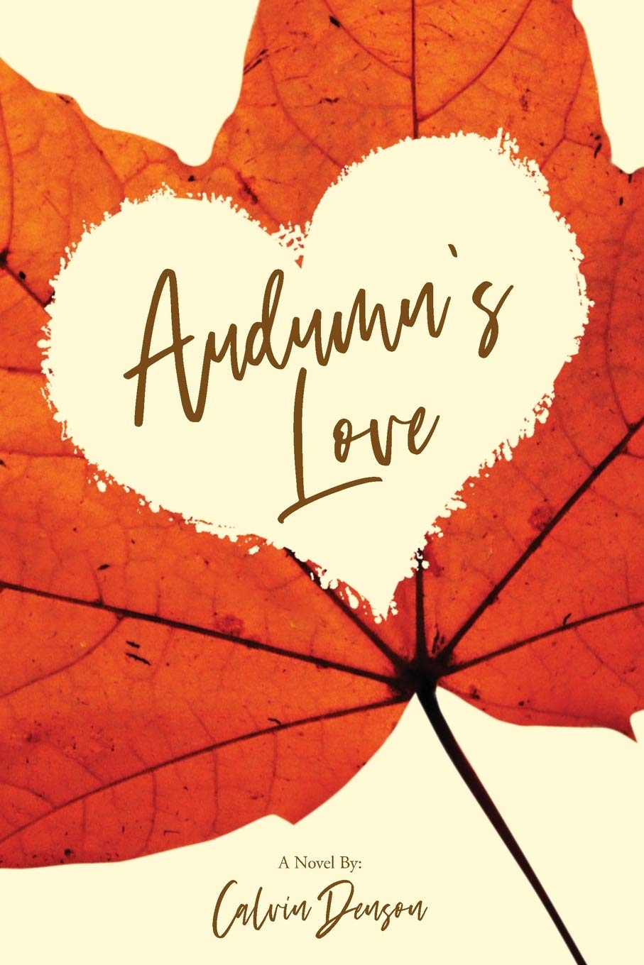 Audumn's Love by Calvin Denson | Goodreads
