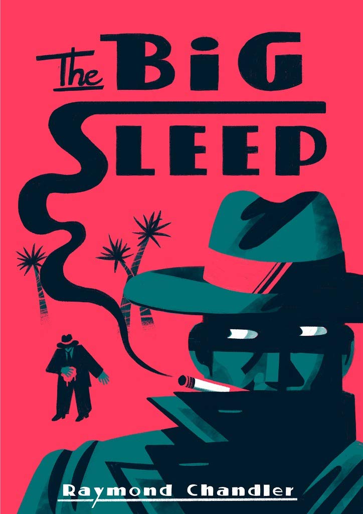 The Big Sleep by Chandler Raymond | Goodreads
