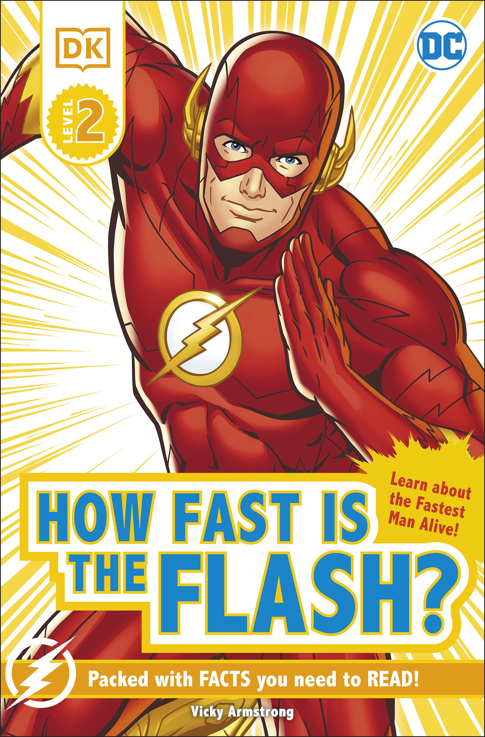 DK Reader Level 2 DC How Fast is The Flash? by Victoria Armstrong ...